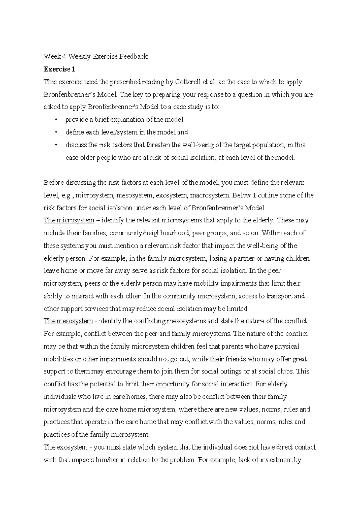 Week 4 Weekly Exercise Feedback - Week 4 Weekly Exercise Feedback Exercise 1 This exercise used ...