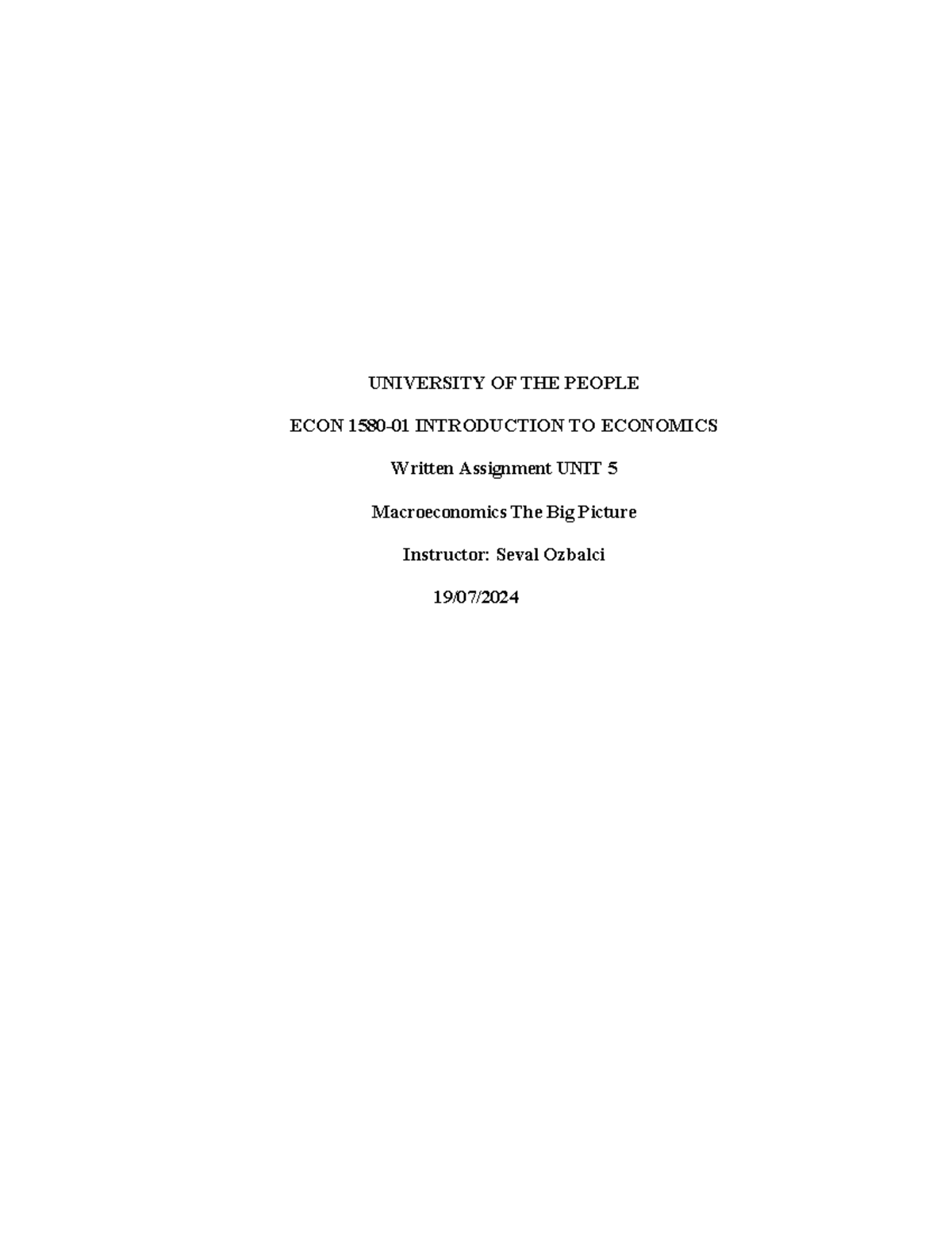 Introduction to Economics Written Assignment Unit 5 - UNIVERSITY OF THE ...