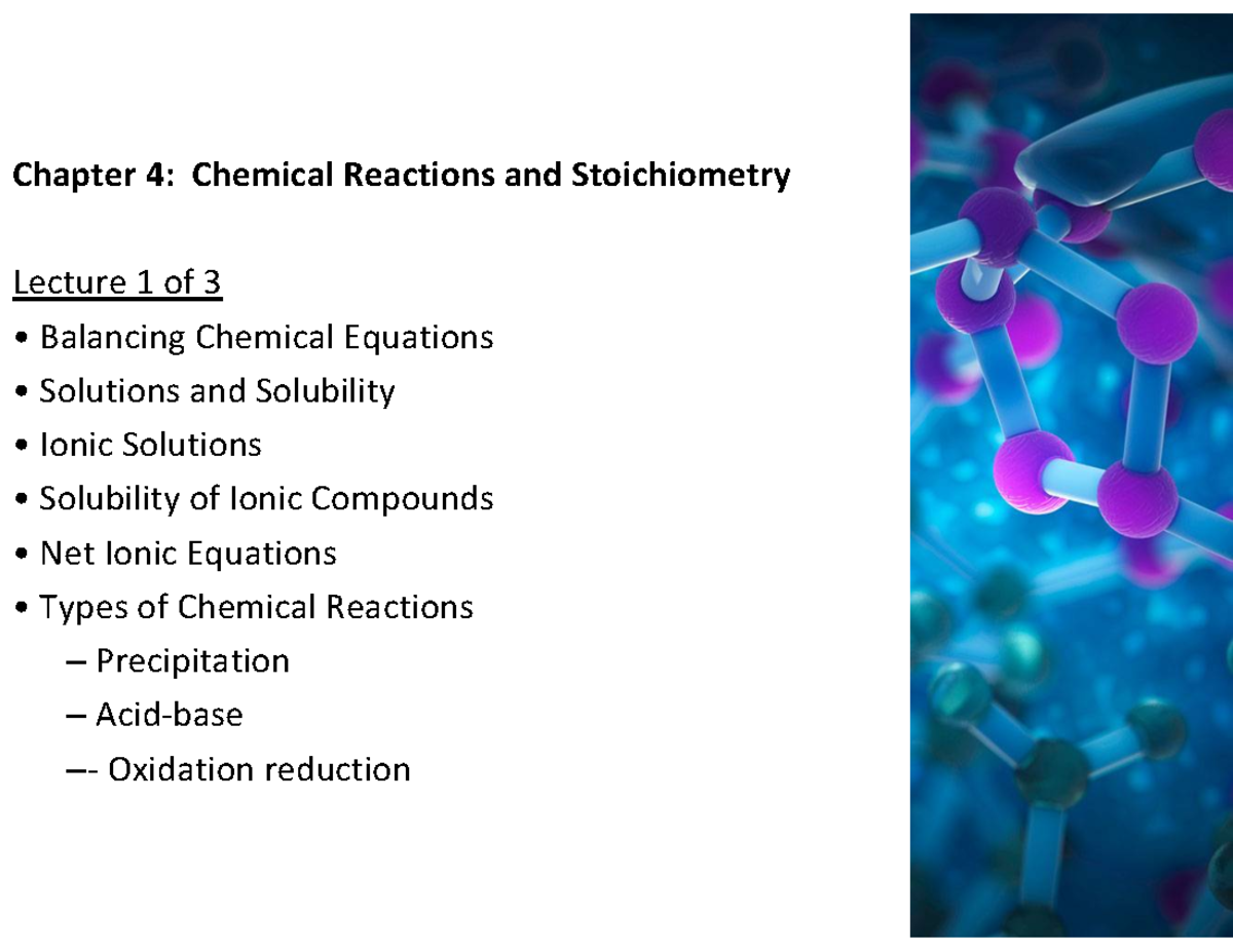 CHY103-4-1 - Lecture notes 4-1 - Chapter 4: Chemical Reactions and ...