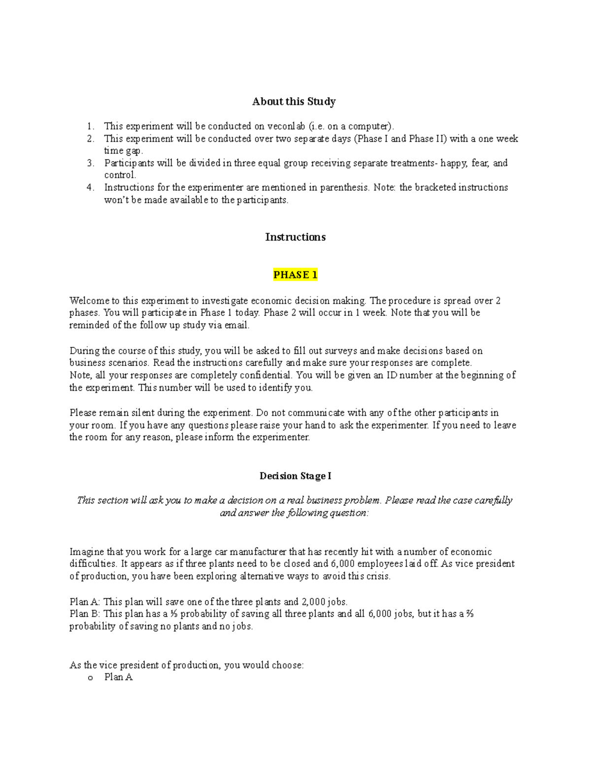 ECON 310- Instructions - About this Study 1. This experiment will be ...