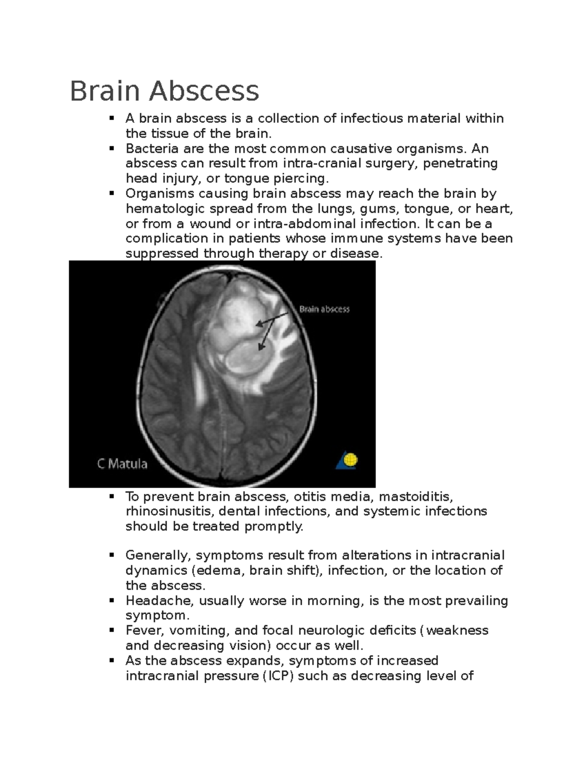 Brain Abscess - carmines - Brain Abscess A brain abscess is a ...