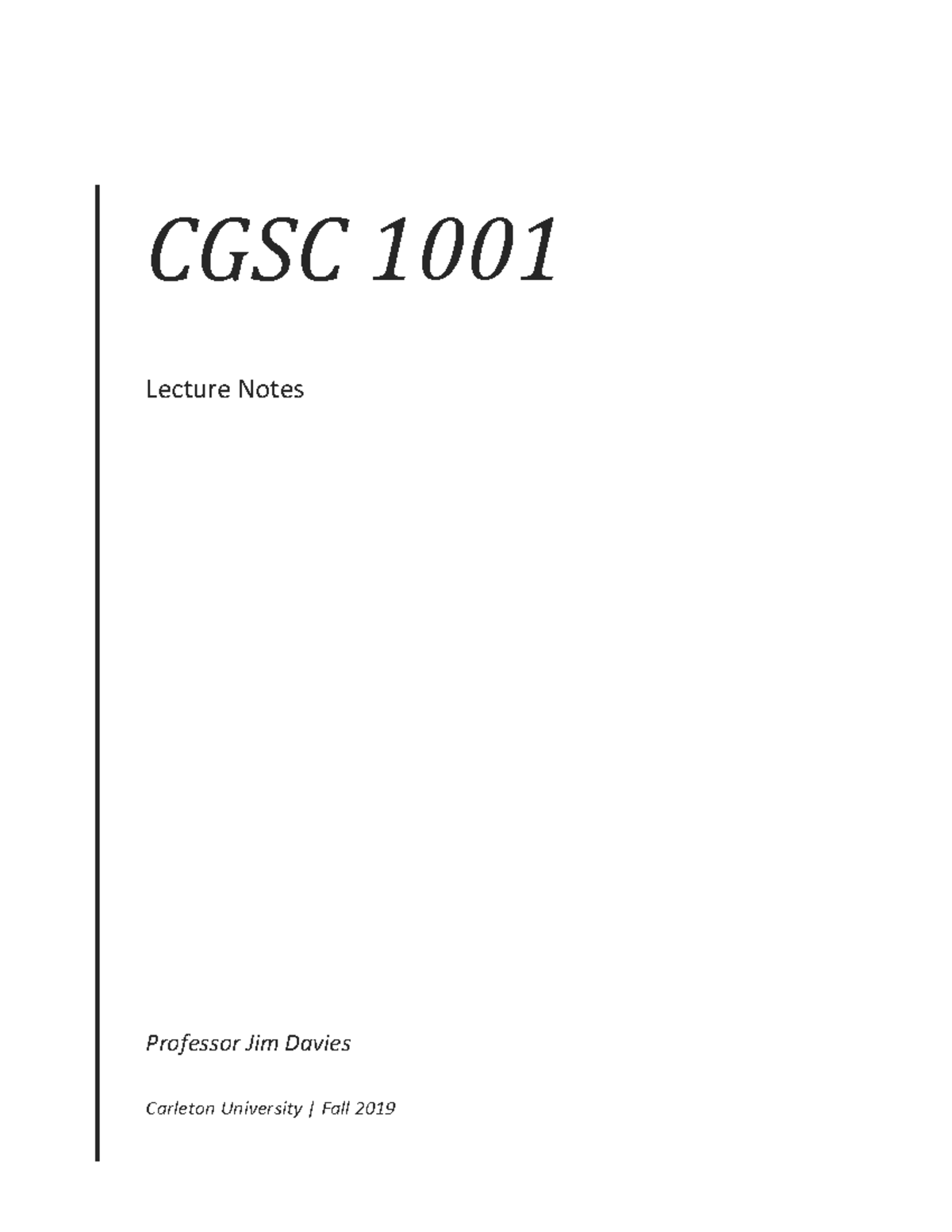 Cgsc 1001 Notes Lecture Notes 1 21 Warning Tt Undefined Function 32 Cgsc 1001 Lecture