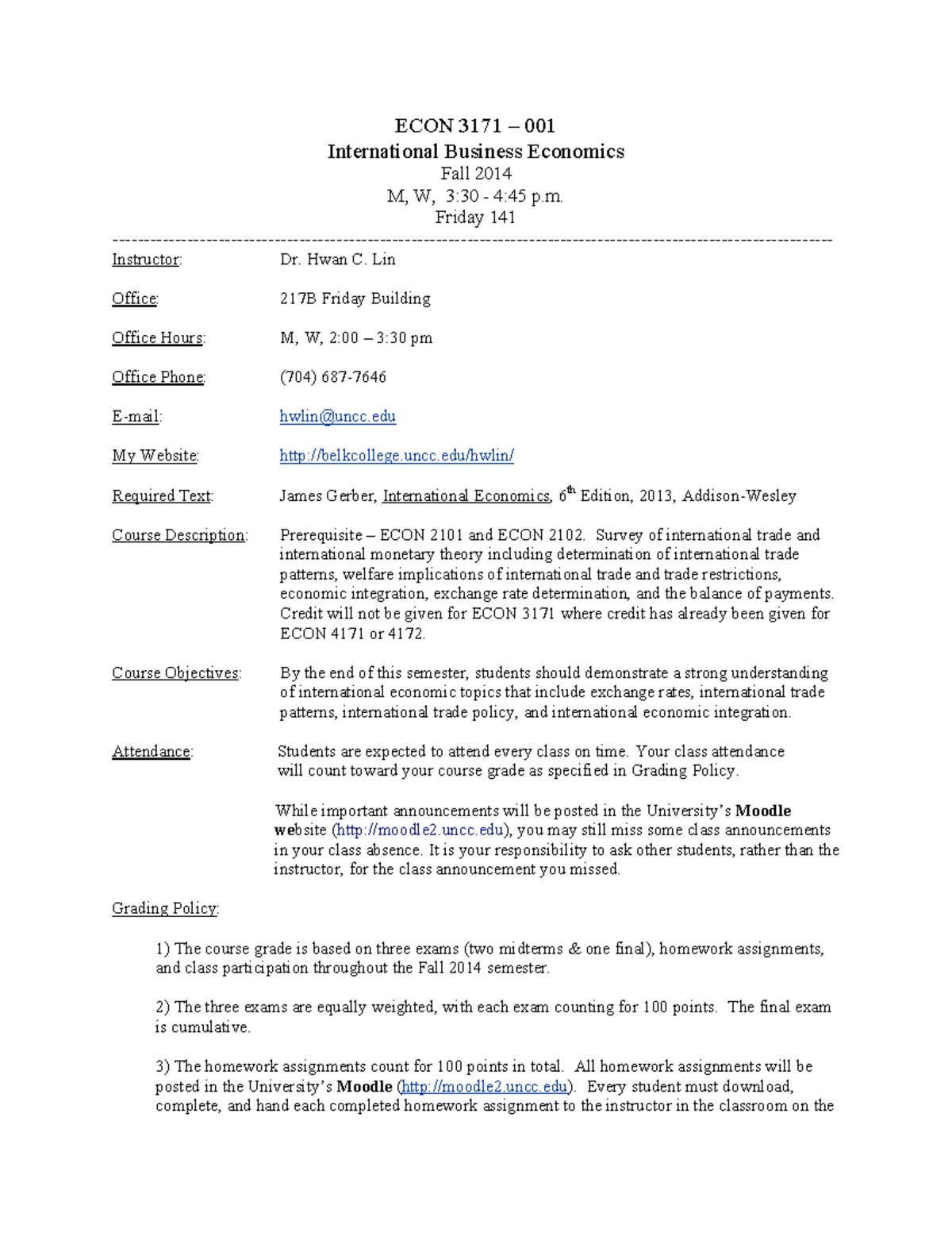 Syllabus ECON3171 001 Fall2014 - ECON 3171 001 International Business Economics Fall 2014 M, W ...