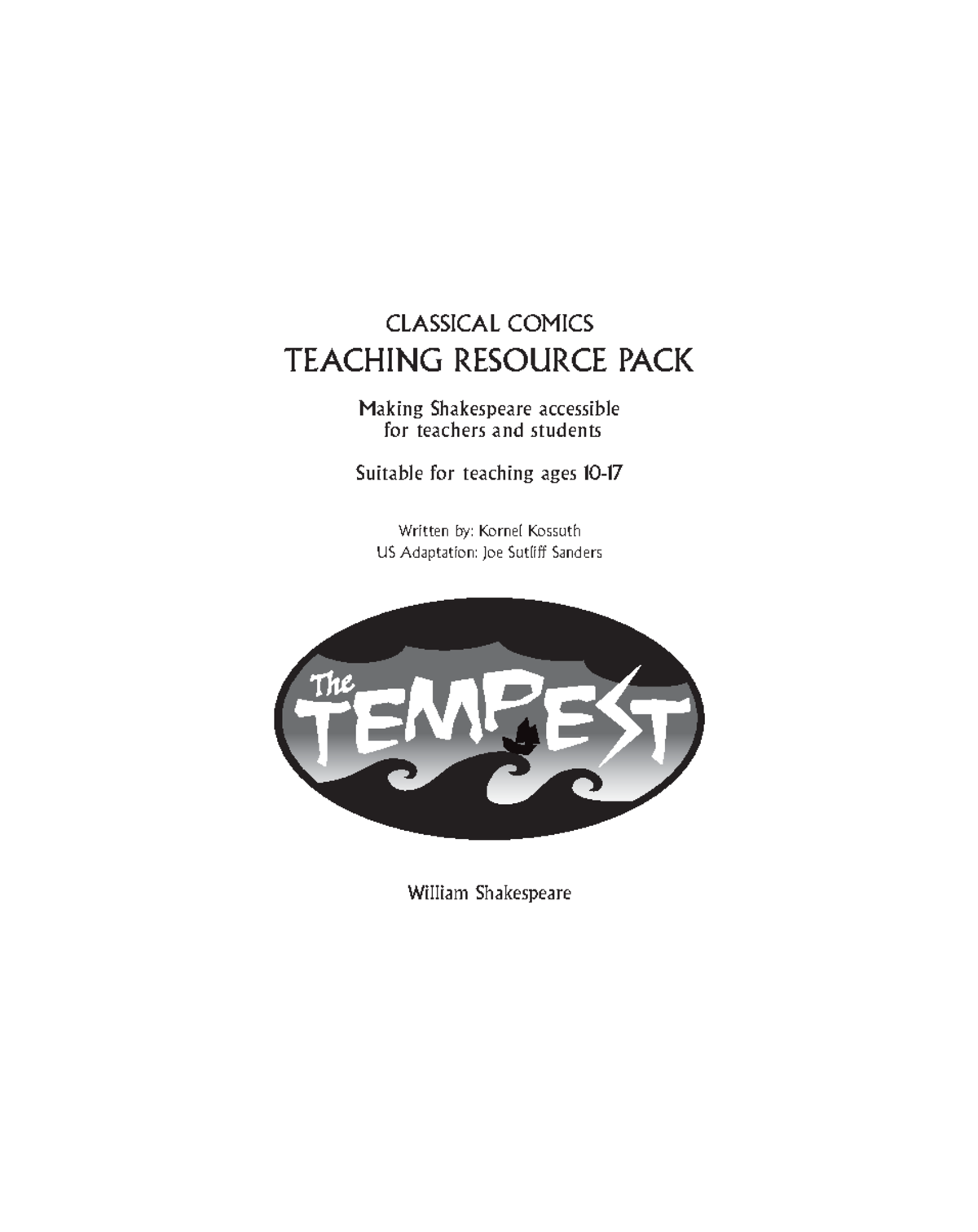 The tempest us teachers notes - William Shakespeare CLASSICAL COMICS ...