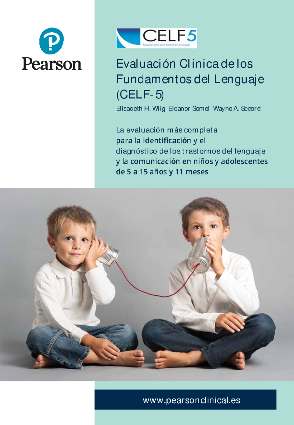 CELF-5 Ficha Técnica y Descripción - Evaluación Clínica de los ...