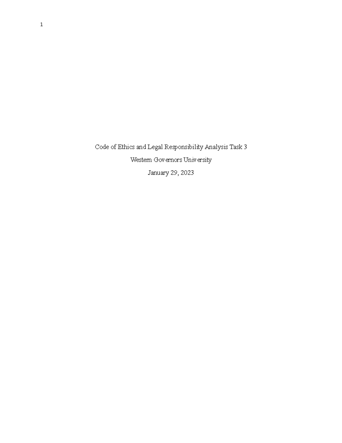 Ethical Leadership Task 3 - Code of Ethics and Legal Responsibility Analysis Task 3 Western ...