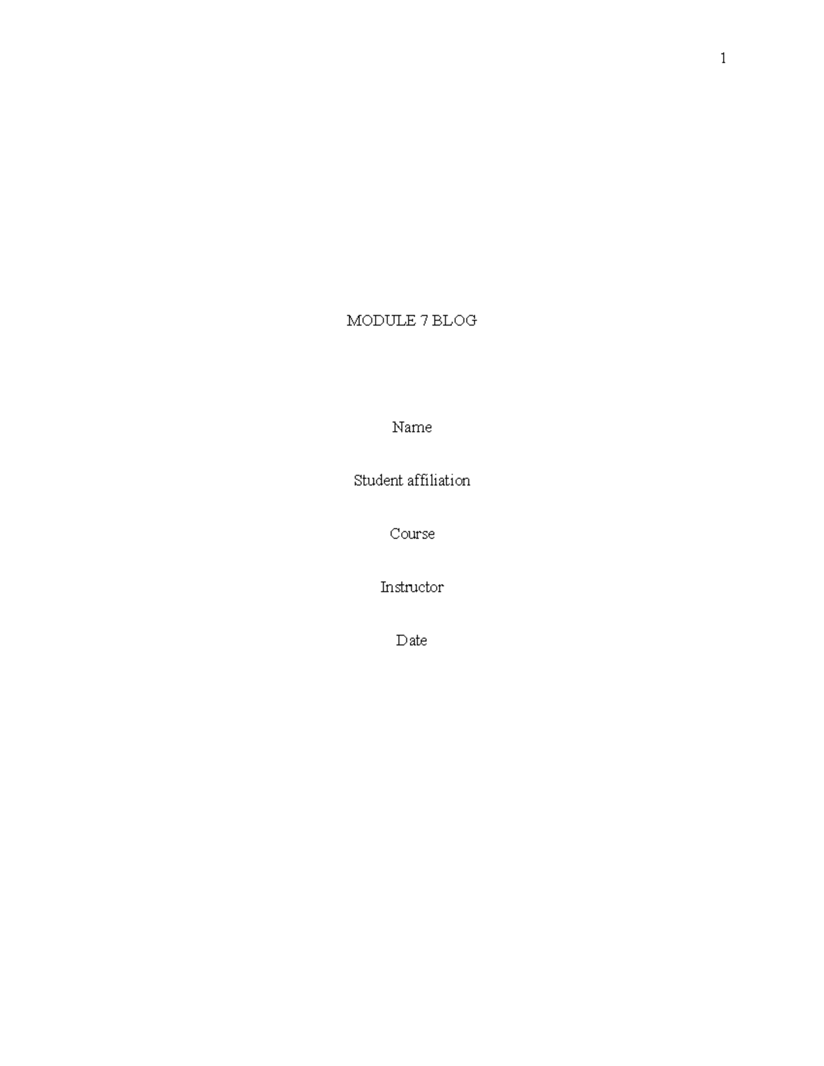 Module 7 BLOG document.edited - MODULE 7 BLOG Name Student affiliation ...