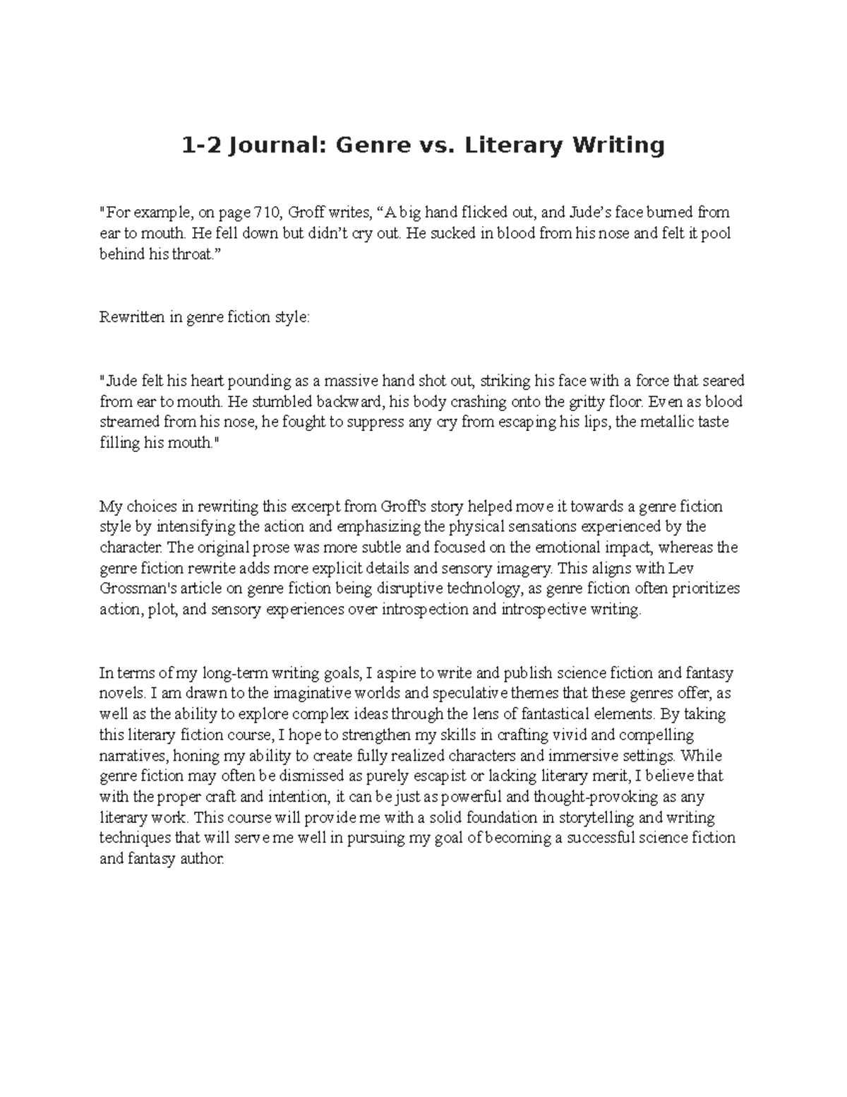 Eng 329 1-2 Journal - Learn - 1-2 Journal: Genre vs. Literary Writing ...