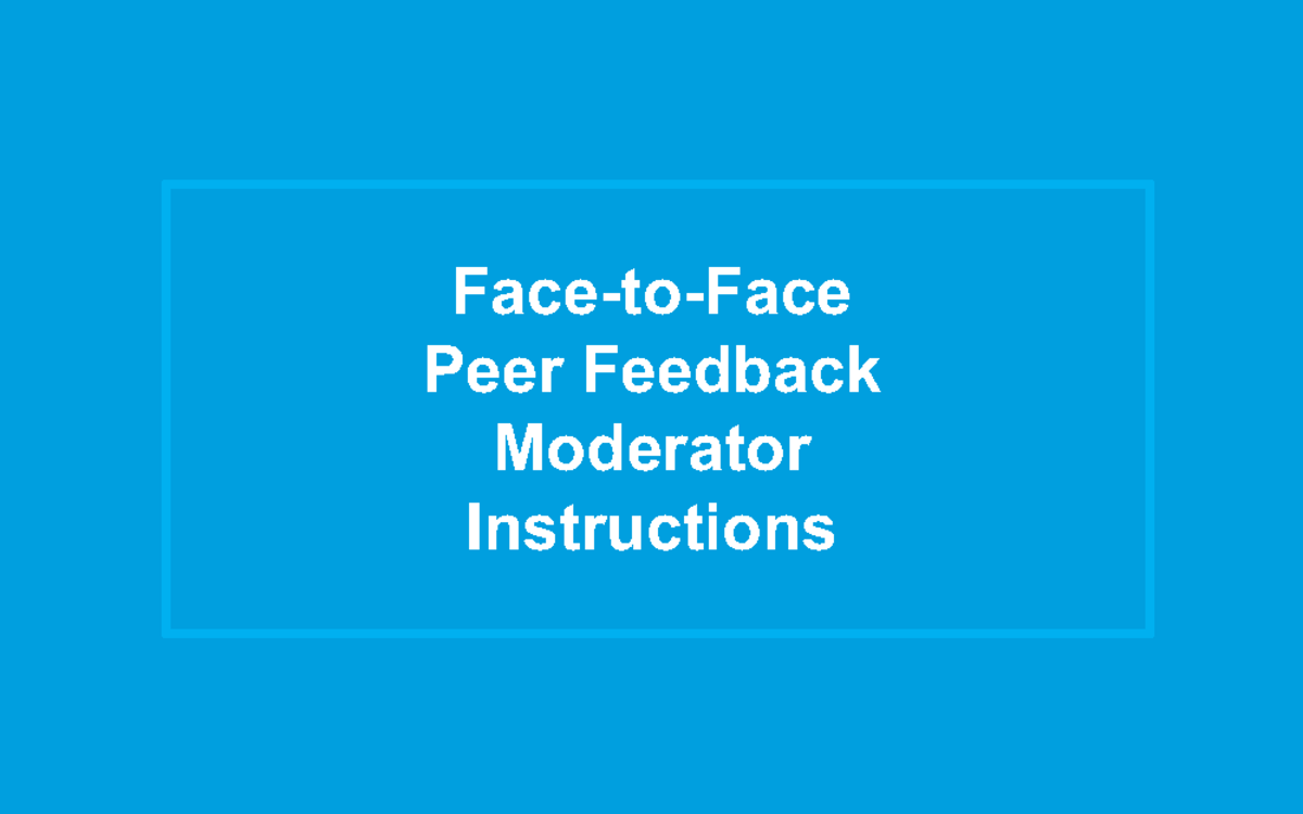 E+I 11000 A How to Moderate Peer Feedback 2024 - Face-to-Face Peer ...