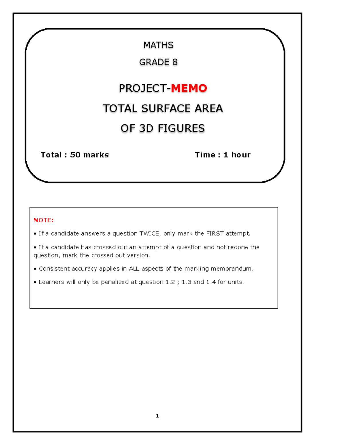 Mathematics Wiskunde Gr 8 Projek Project Memorandum - Total : 50 marks ...