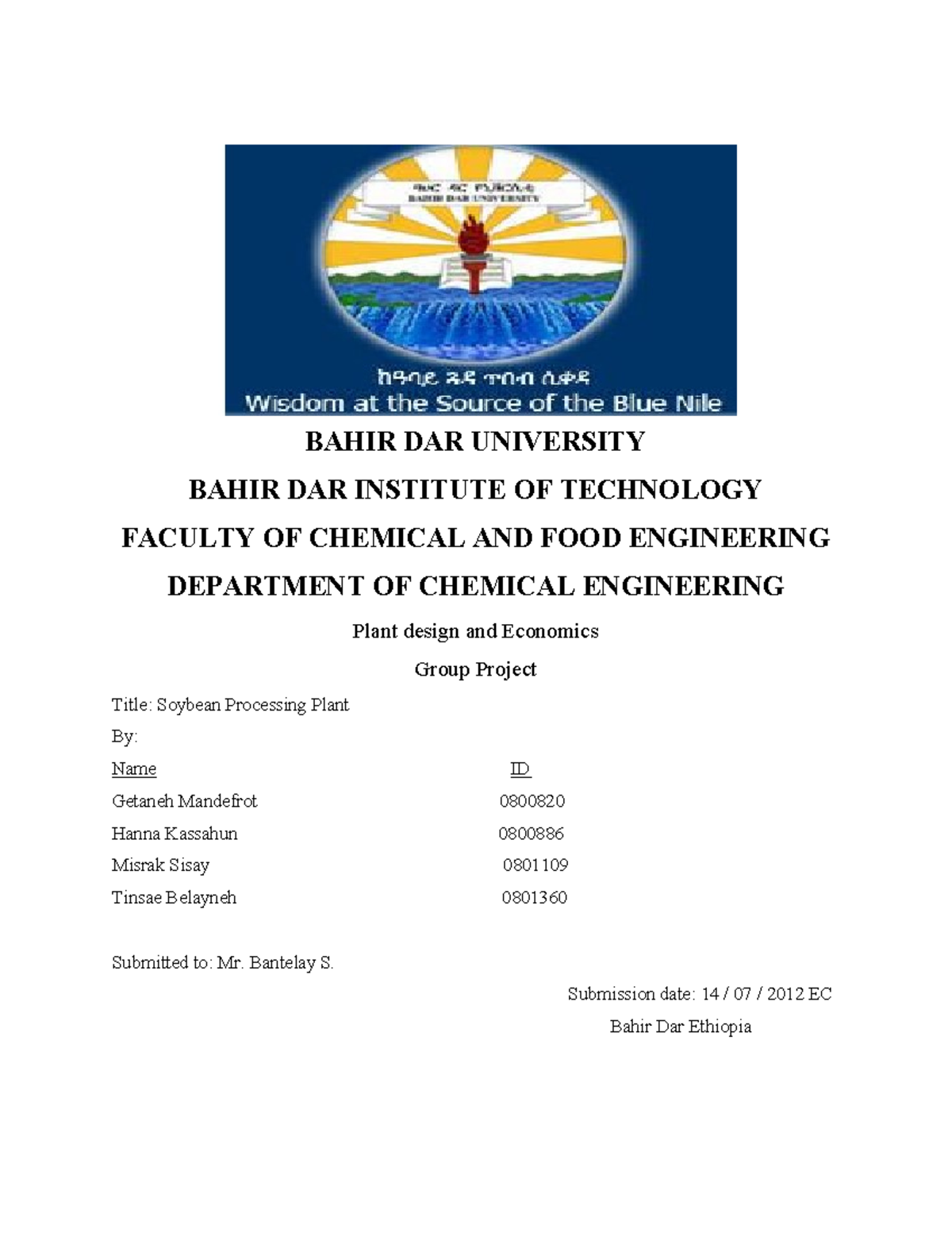 Plant design project - BAHIR DAR UNIVERSITY BAHIR DAR INSTITUTE OF ...
