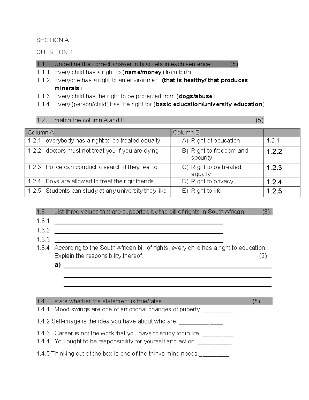 Grade 7 TEST - SECTION A QUESTION 1 1 Underline the correct answer in ...