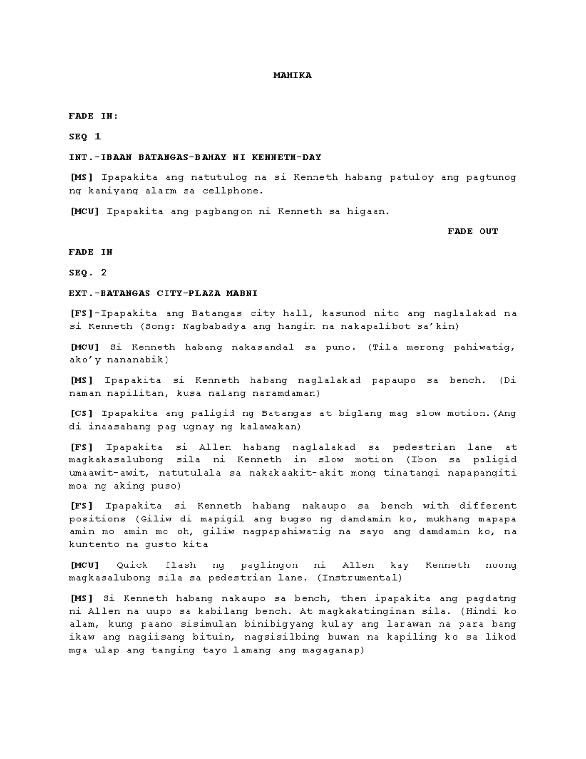 Writing AV Script - MAHIKA FADE IN: SEQ 1 INT.-IBAAN BATANGAS-BAHAY NI ...