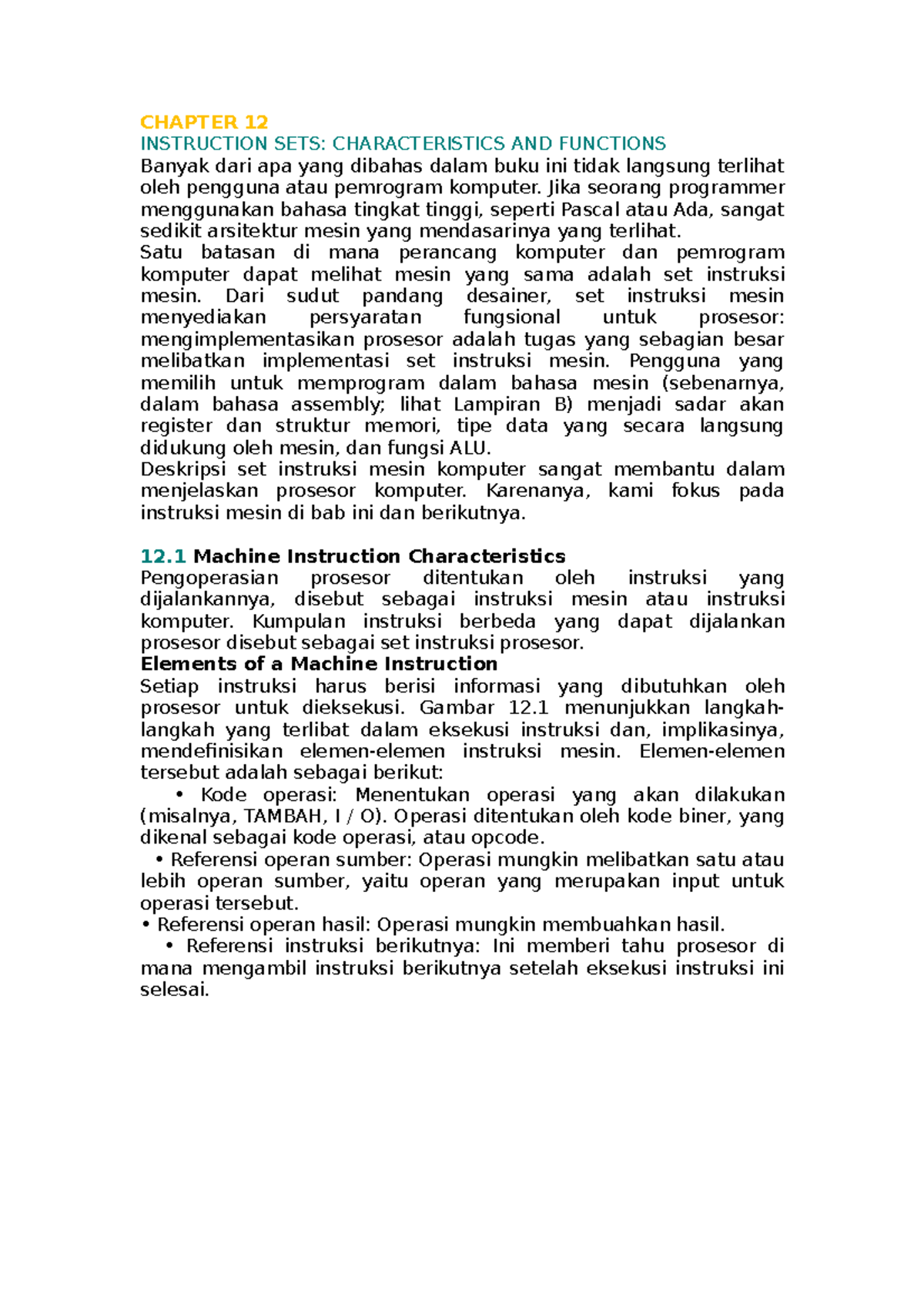 Chapter 12, 13 - Jawaban Tugas Individu - CHAPTER 12 INSTRUCTION SETS: CHARACTERISTICS AND ...