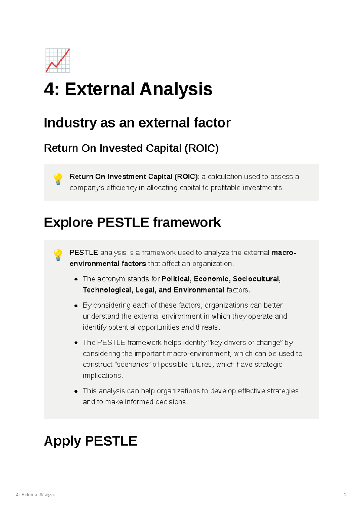 External Analysis - 📈 4: External Analysis Industry as an external factor Return On Invested ...