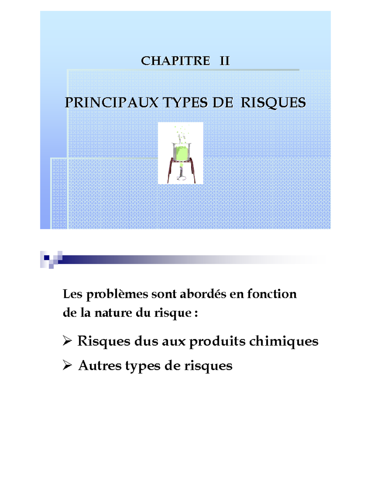 Principaux Types DE Risques - CHAPITRECHAPITRE IIII PRINCIPAUX TYPES DE ...