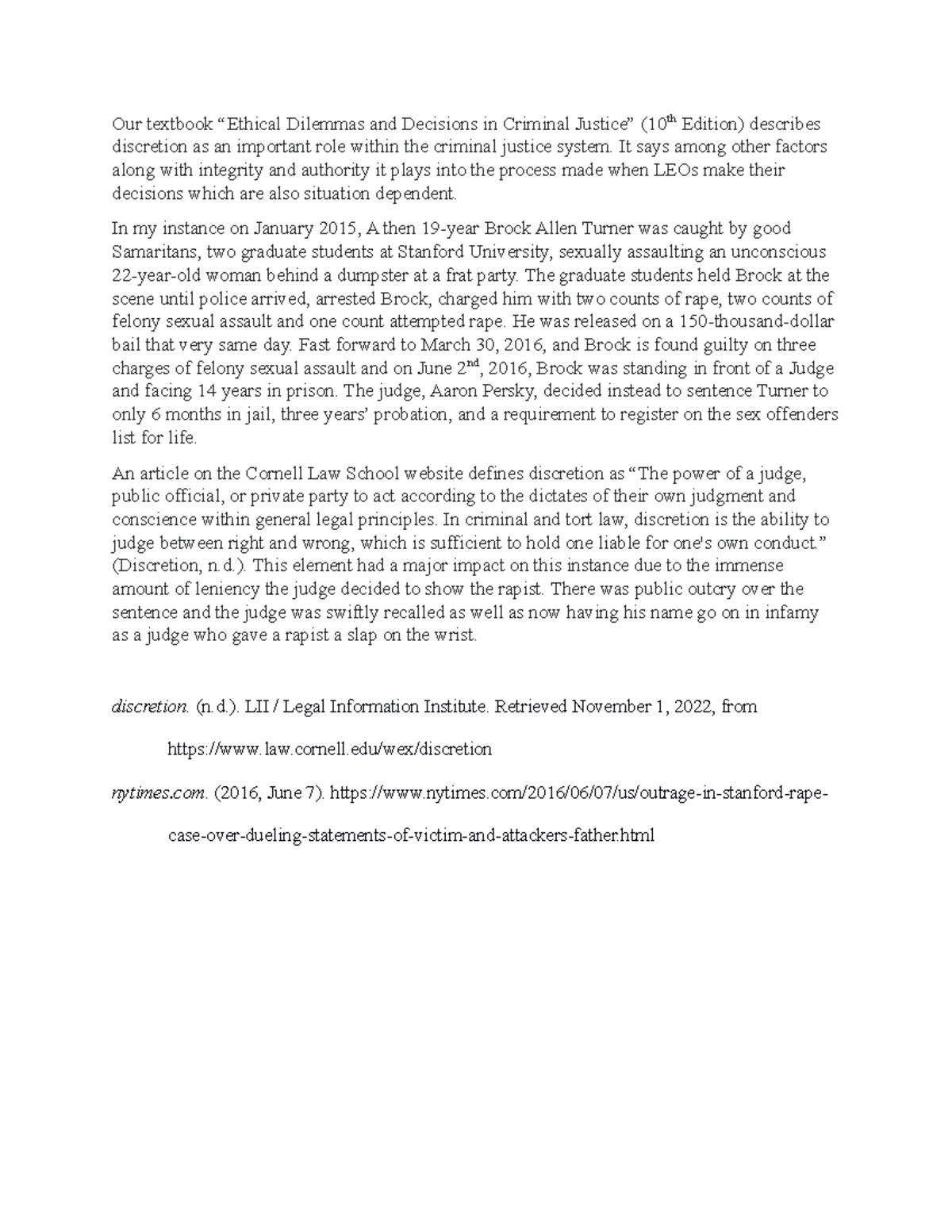 Mod 3 Assignment - ... - Our textbook “Ethical Dilemmas and Decisions ...