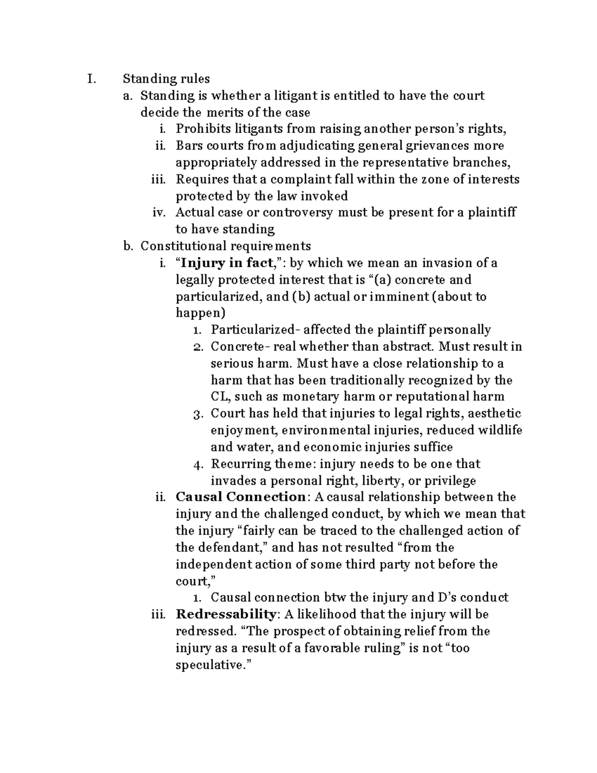 Constitutional Law - I. Standing rules a. Standing is whether a ...