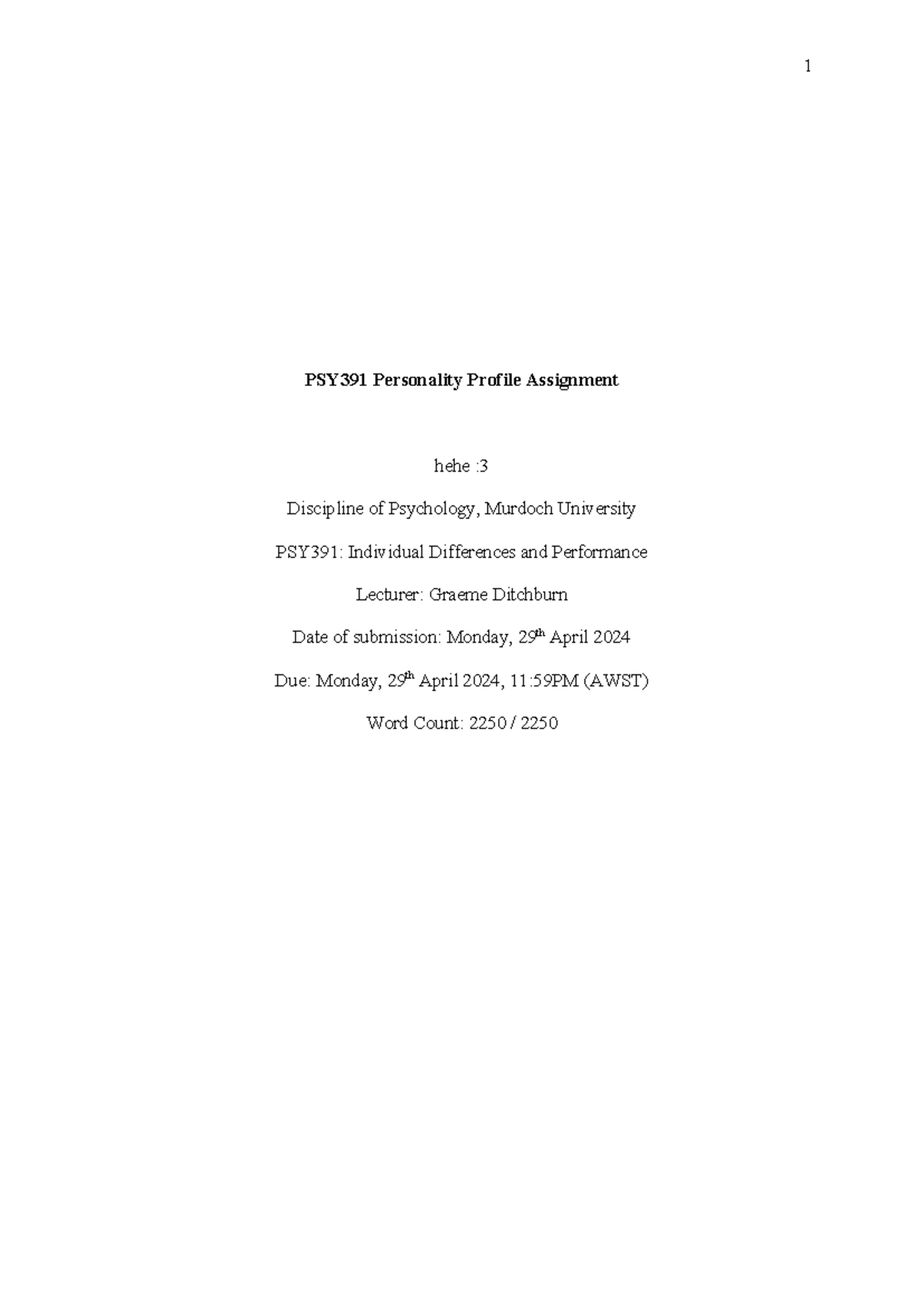 PSY391 Assignment - PSY391 Personality Profile Assignment hehe ...