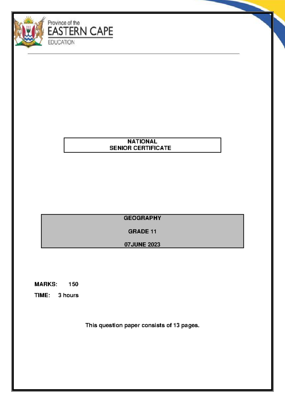 Geography Grade 11 June Exam 2023 Final-4 - GEOGRAPHY GRADE 11 07 JUNE ...
