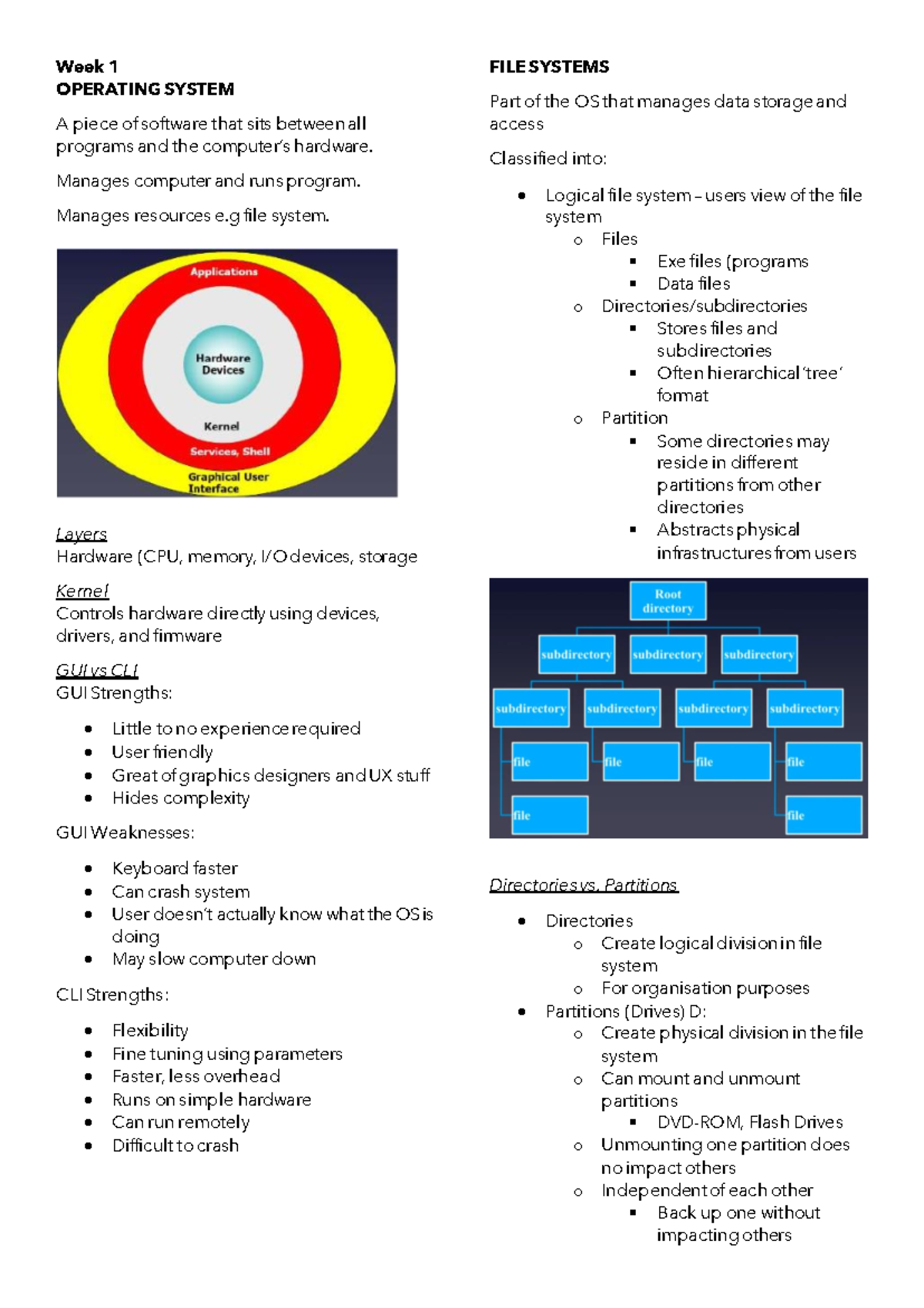 quiz 1 notes weeks 1-6 - Week 1 OPERATING SYSTEM A piece of software ...