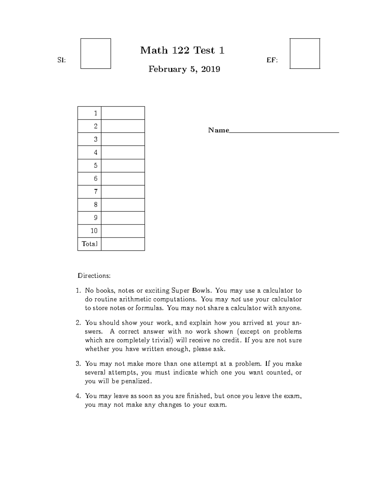 Math 122 Test 1 2019 spring paper - Math 122 Test 1 February 5, 2019 SI ...