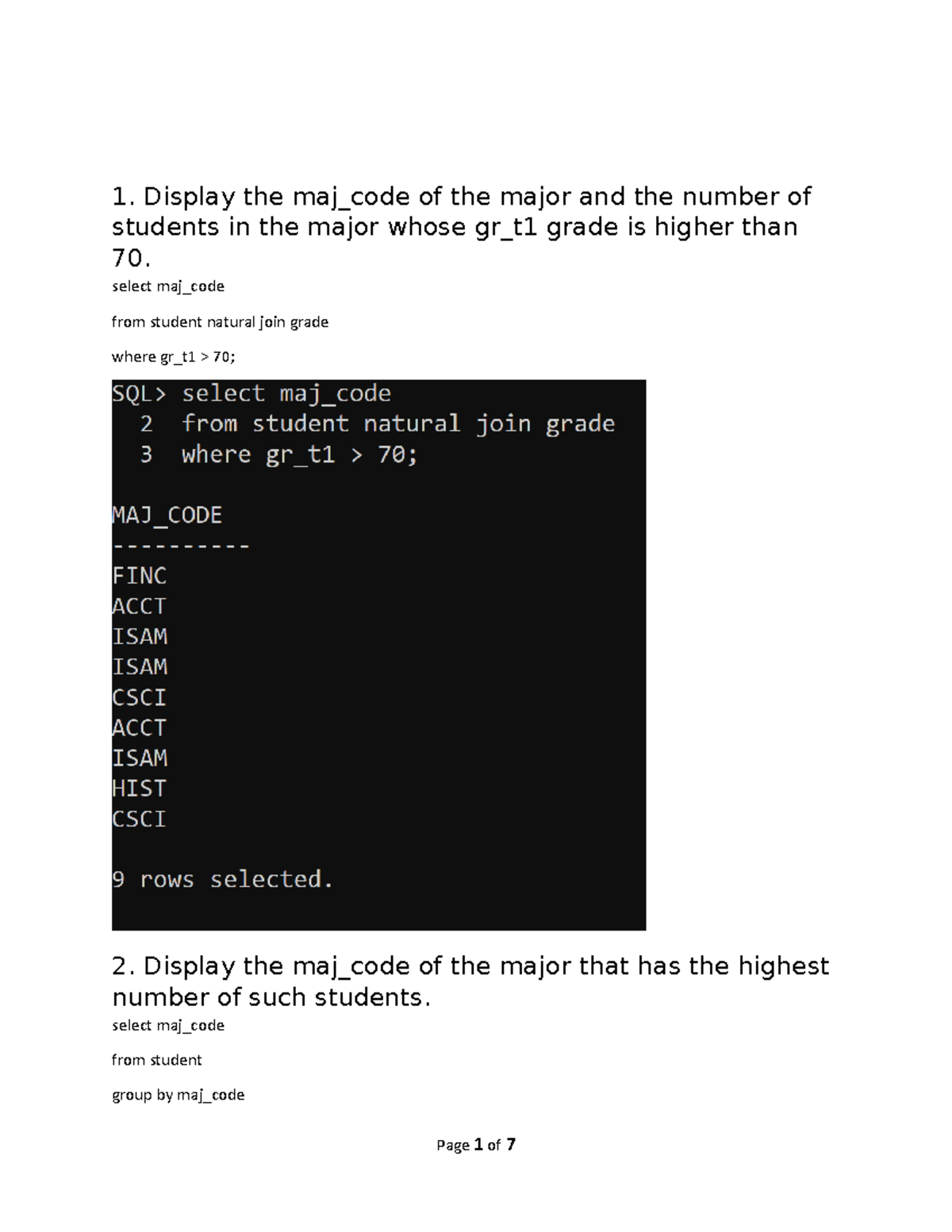 ISAM5331 5333 y Homework - 1. Display the maj_code of the major and the ...