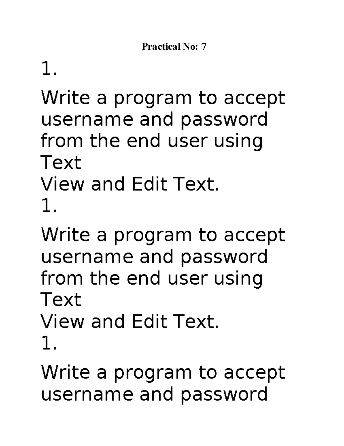 7 to 22 MAD - Practical Solved From & to 22 MAD - Practical No: 7 1. Write a program to accept ...