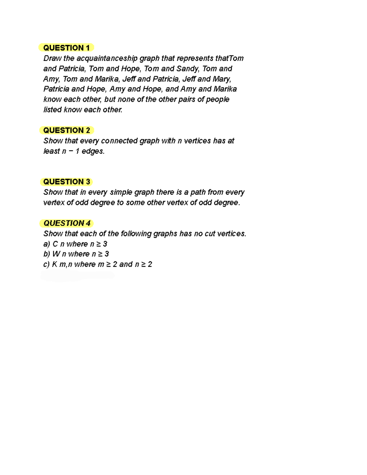 Tutorial-Session 5 - tutorial 5 - QUESTION 1 Draw the acquaintanceship graph that represents ...