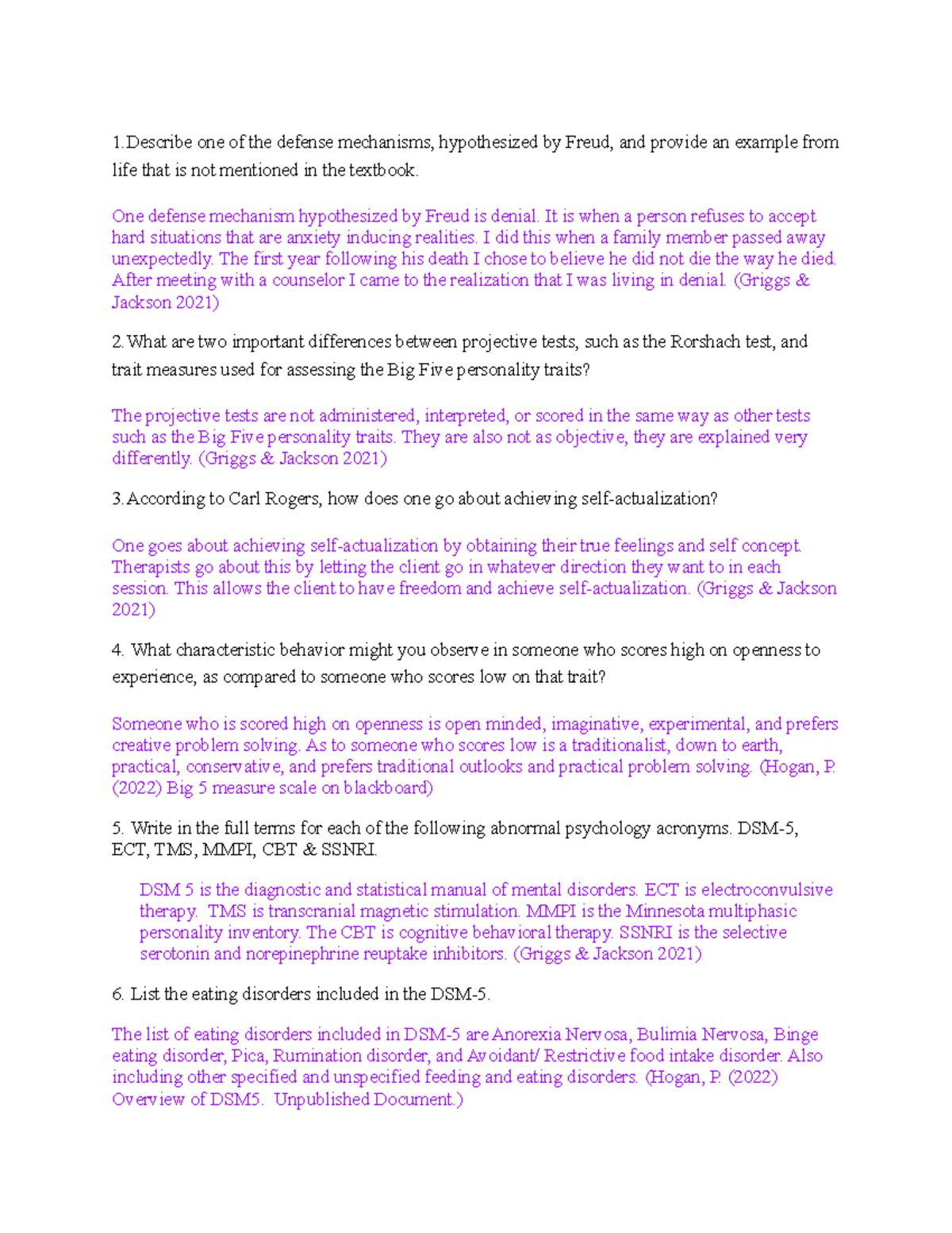 Psych HW - Worksheet - 1 one of the defense mechanisms, hypothesized by ...