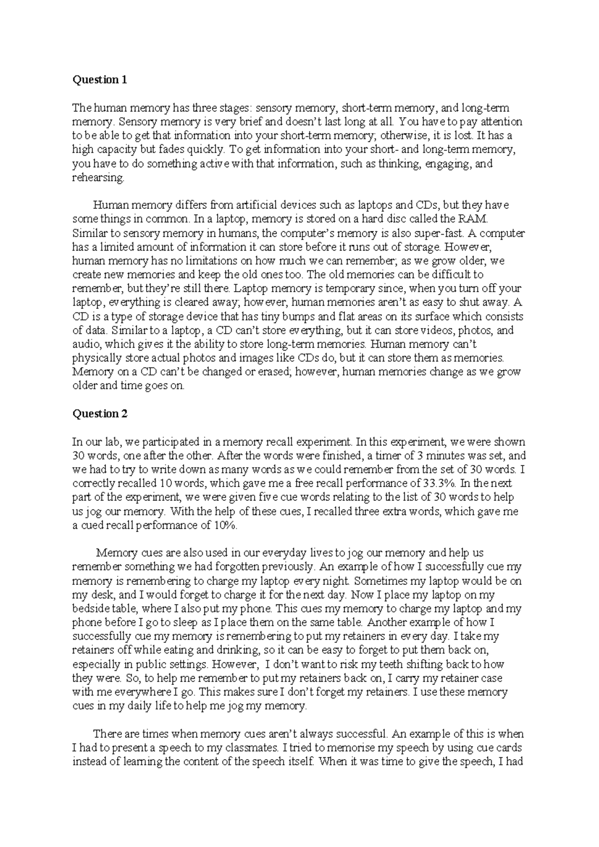 Psych report - essay notes - Question 1 The human memory has three ...