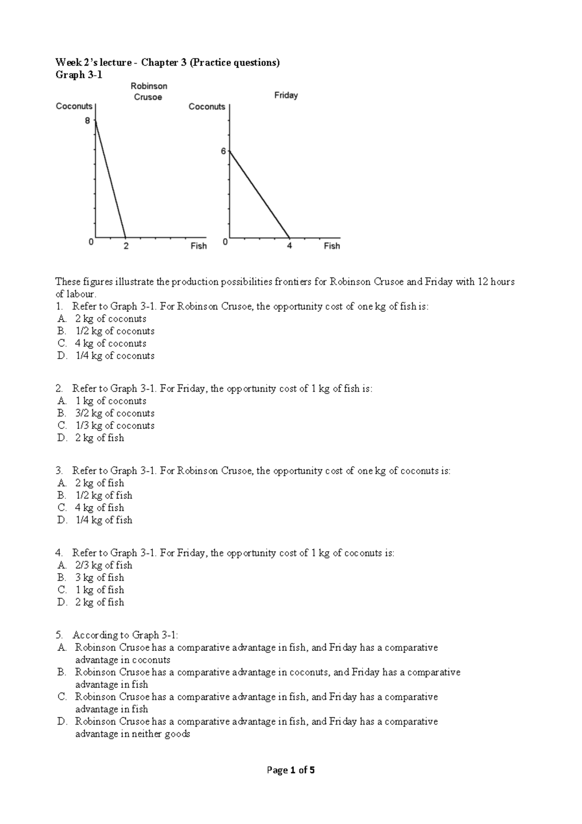 Practice questions Set B (with answers) - Week 2 - Week 2’s lecture ...