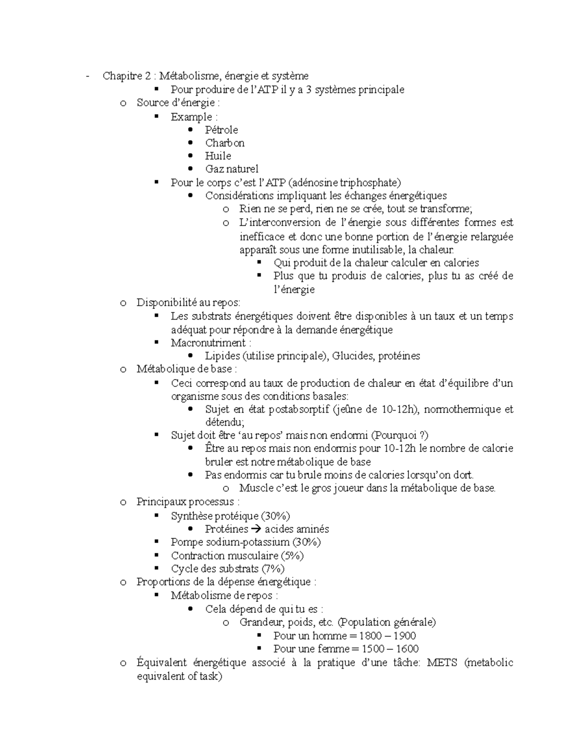 Chapitre 2 - N/A - Chapitre 2 : Métabolisme, énergie et système Pour produire de l’ATP il y a 3 ...