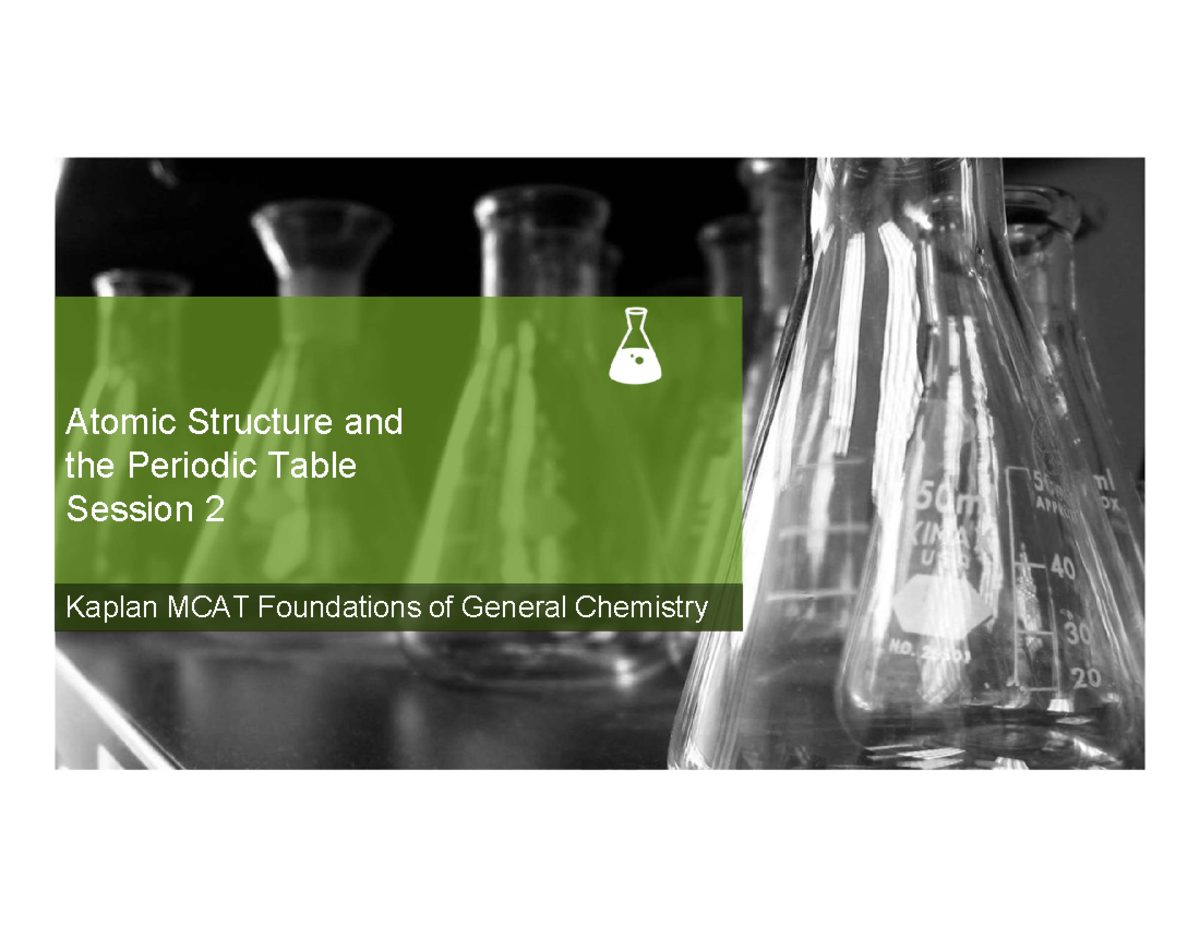 Gen Chem Session 2 - Atomic Structure and Periodic Table Handout Blank ...