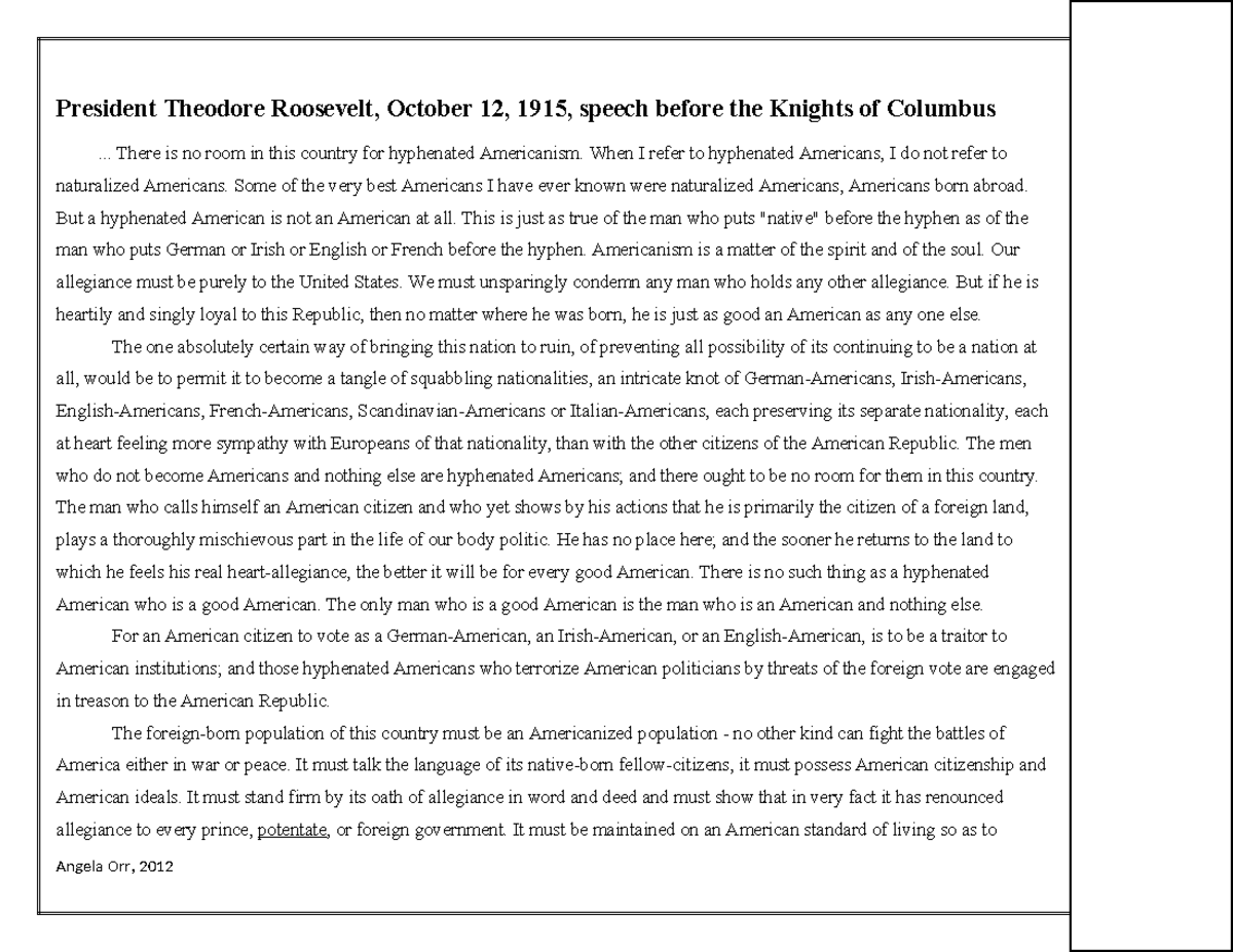 Hyphenated-americanism - President Theodore Roosevelt, October 12, 1915 ...