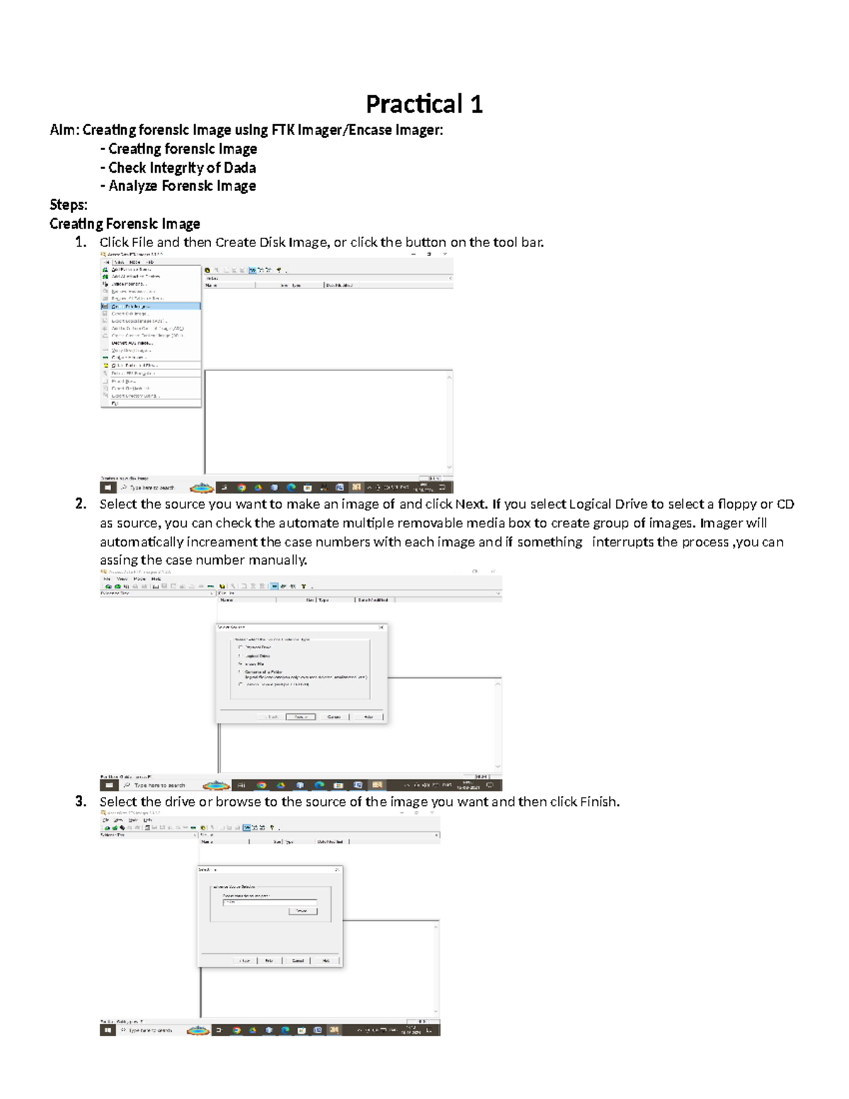 CFPractical 1 - I'm good - Practical 1 Aim: Creating forensic Image using FTK Imager/Encase ...