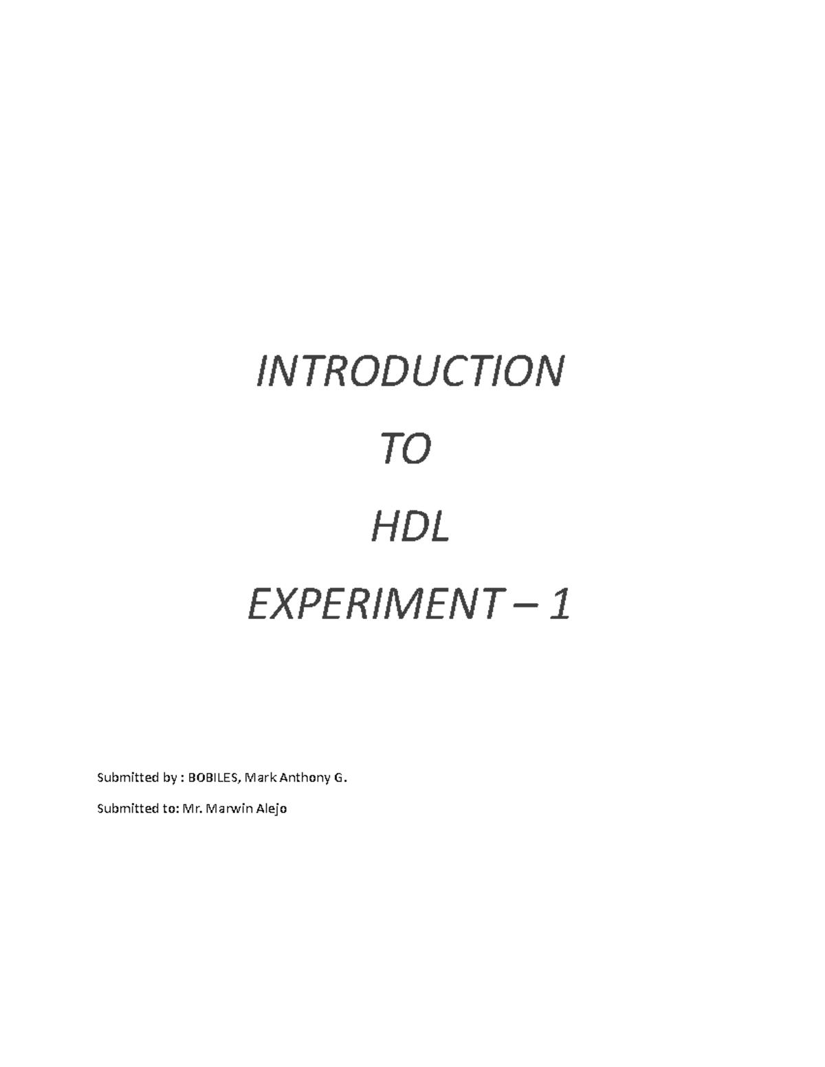 Experiment To Hdl 1 Introduction To Hdl Experiment 1 Submitted By
