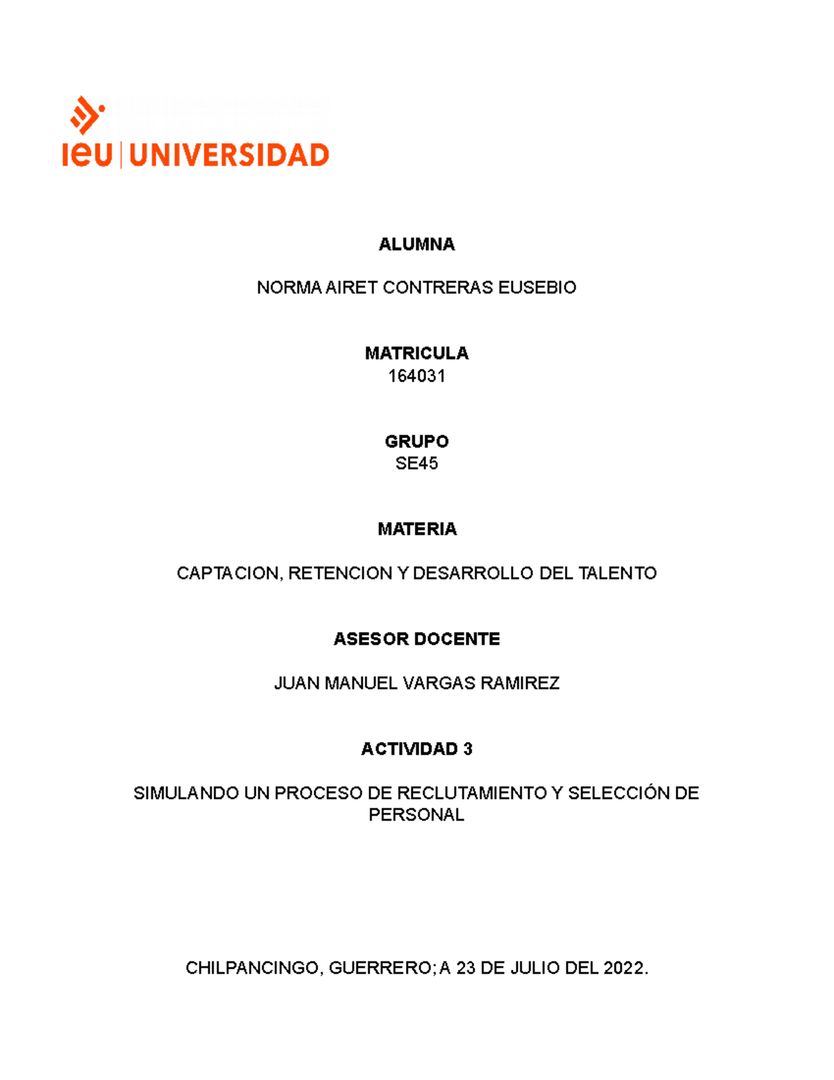 Contreras- norma Act - ACT 3 - ALUMNA NORMA AIRET CONTRERAS EUSEBIO MATRICULA 164031 GRUPO SE ...