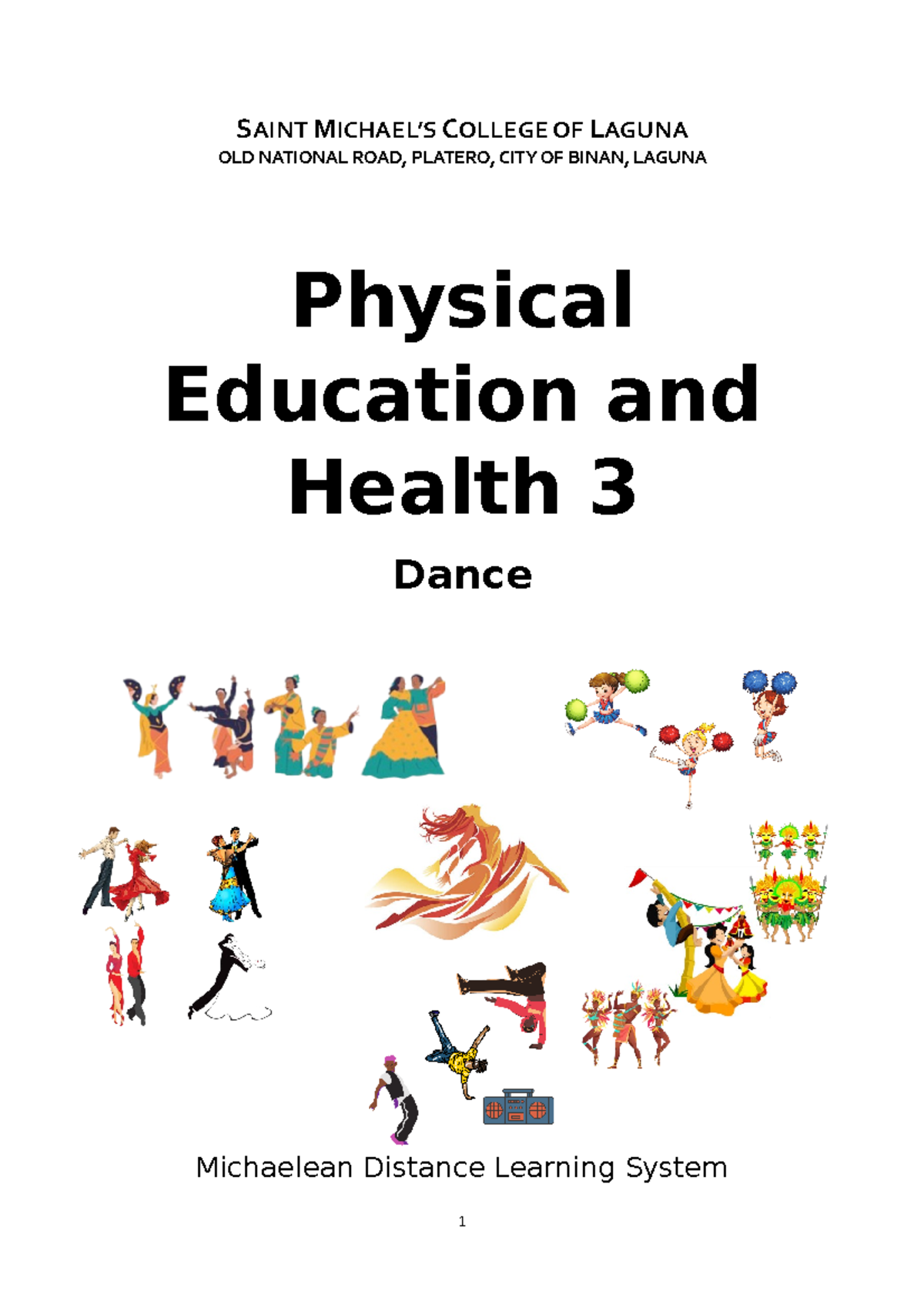PEH 3 Dance Moule 1 - SAINT MICHAEL’S COLLEGE OF LAGUNA OLD NATIONAL ...