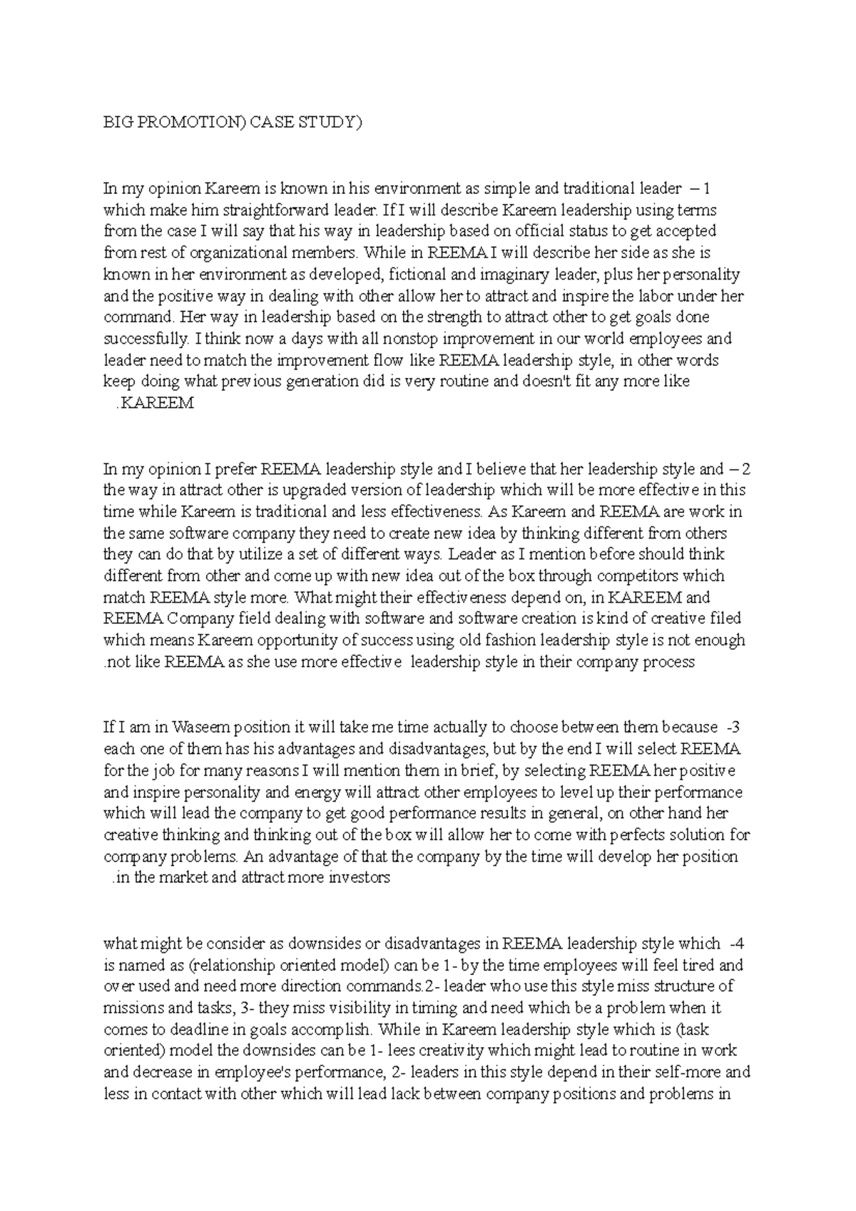 Big promotion - CASE STUDY )BIG PROMOTION( In my opinion Kareem is ...