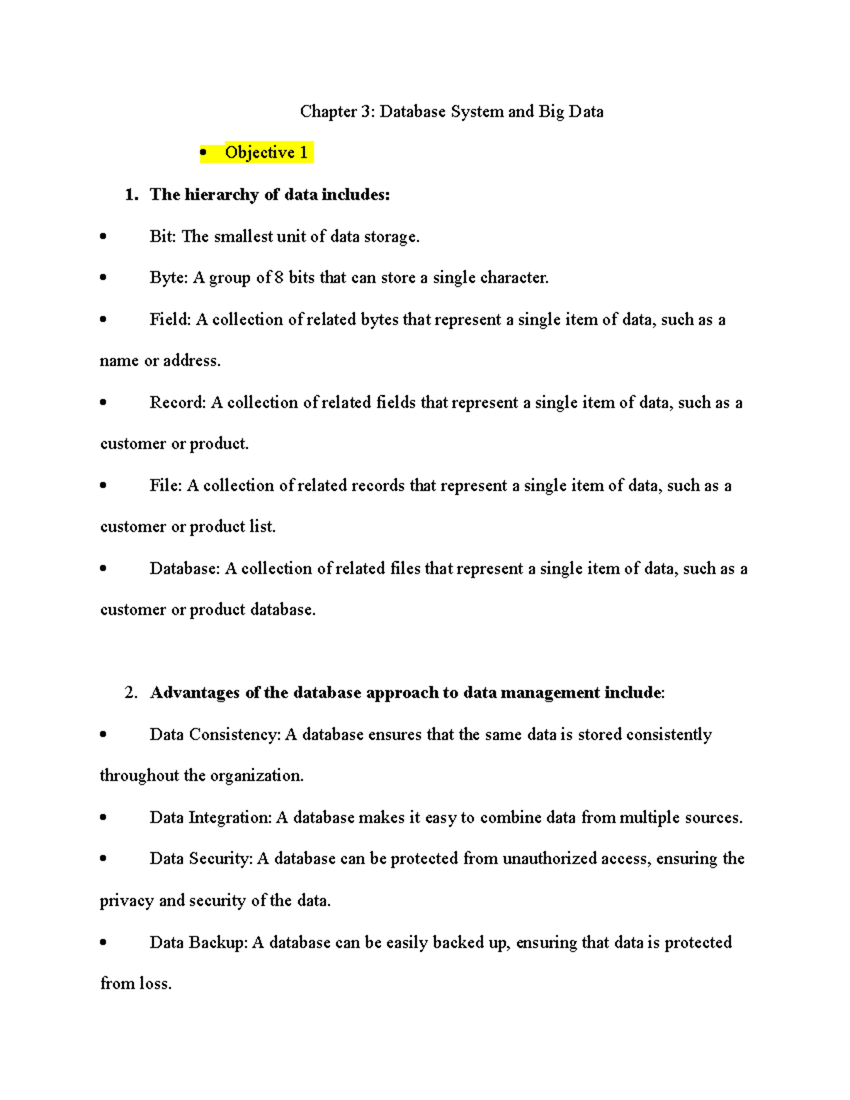 Chapter 3 - Chapter 3: Database System and Big Data Objective 1 The hierarchy of data includes ...