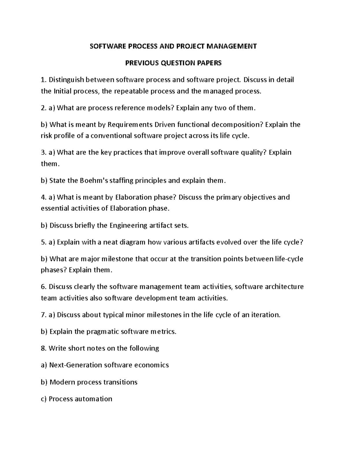 SPPM previous questions - SOFTWARE PROCESS AND PROJECT MANAGEMENT ...