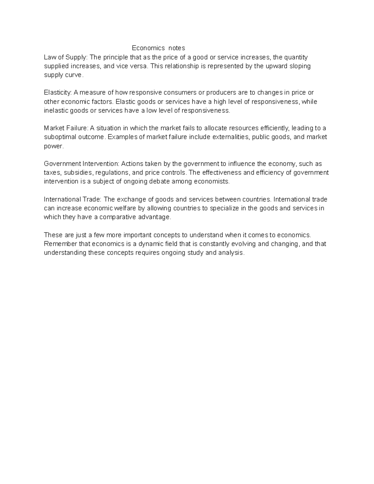 Economics notes 4 - Economics notes Law of Supply: The principle that ...