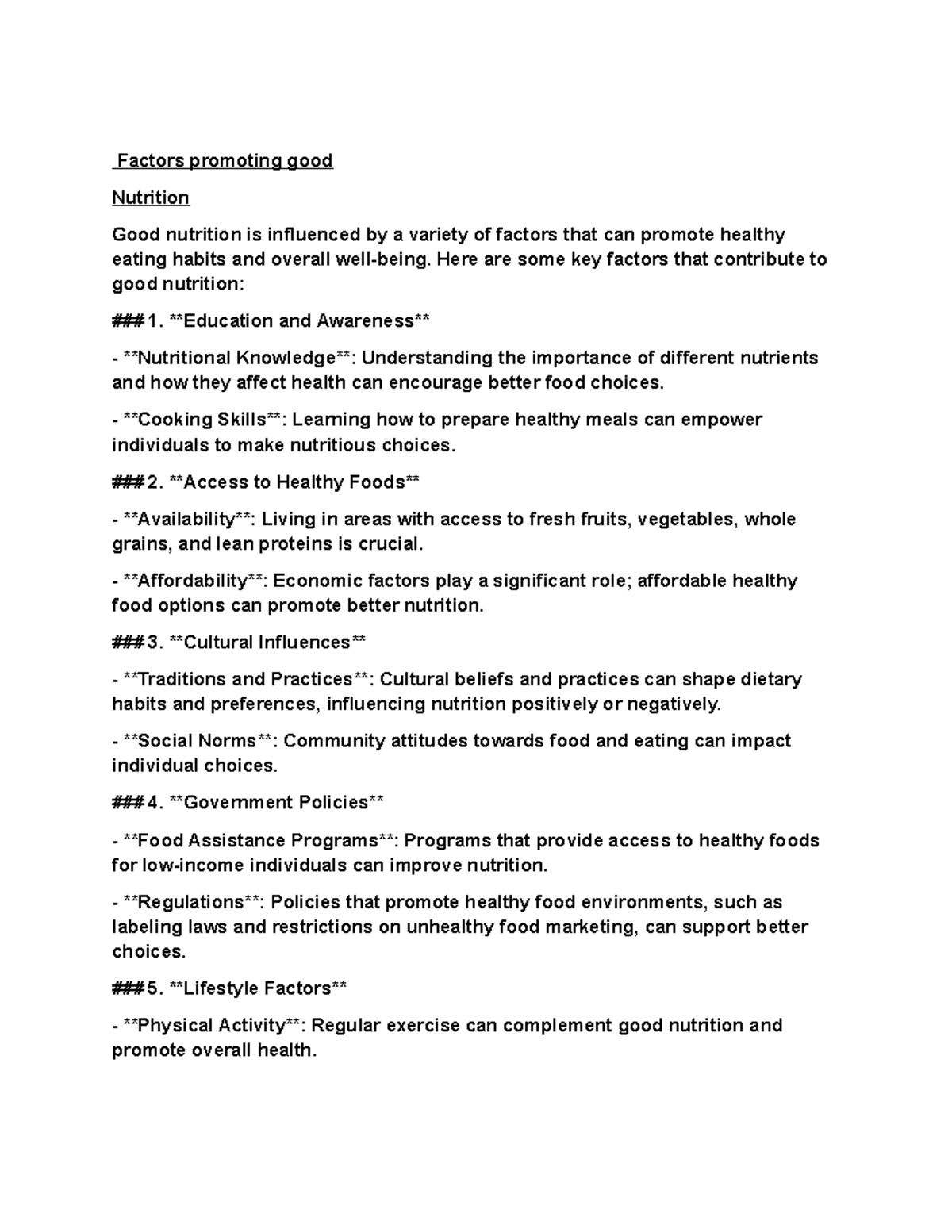 V - good - Factors promoting good Nutrition Good nutrition is ...