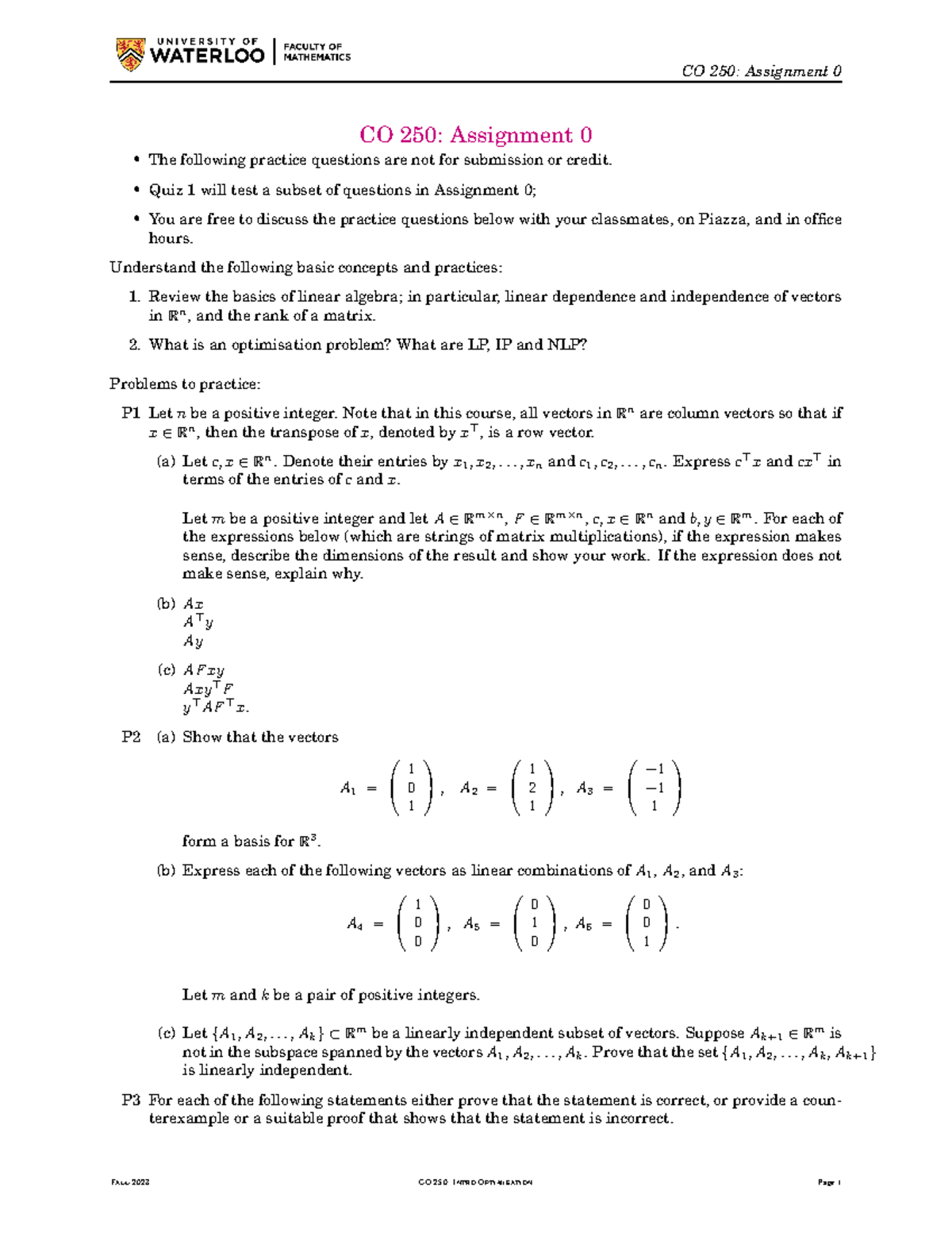 a0fafdsadfsfdsa - CO 250: Assignment 0 CO 250: Assignment 0 The following practice questions are ...
