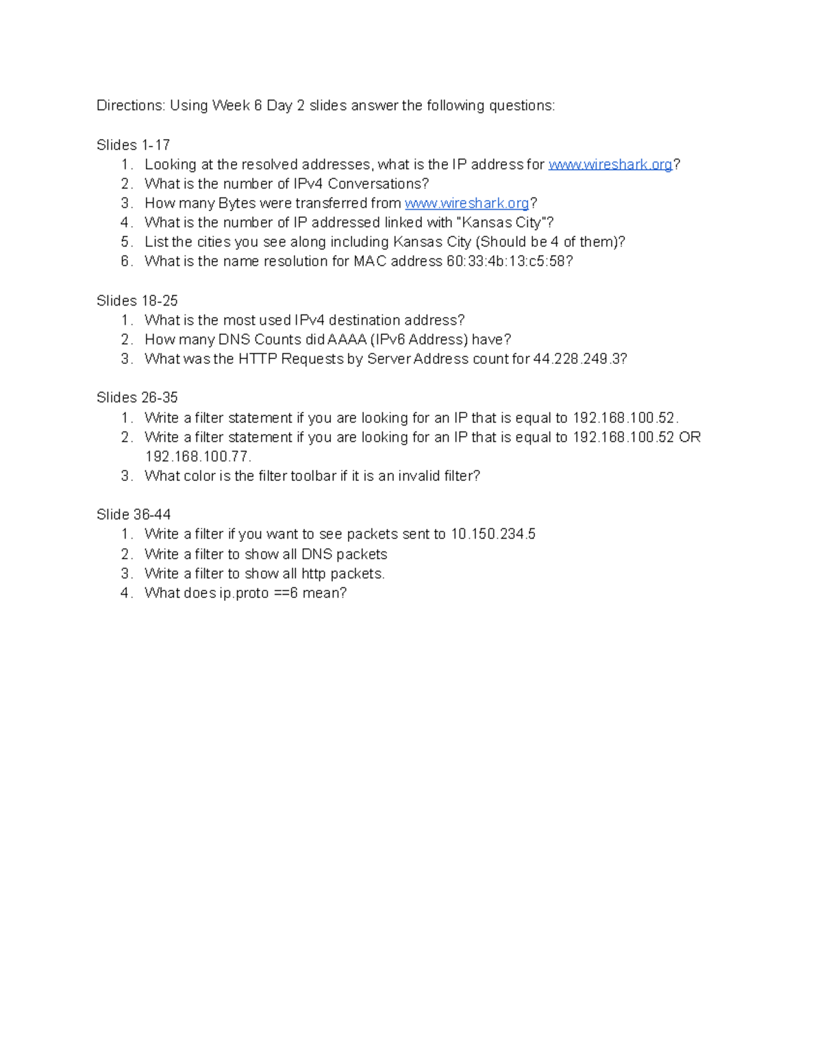 Week 6 Day 2 Homework - sfds - Directions: Using Week 6 Day 2 slides ...