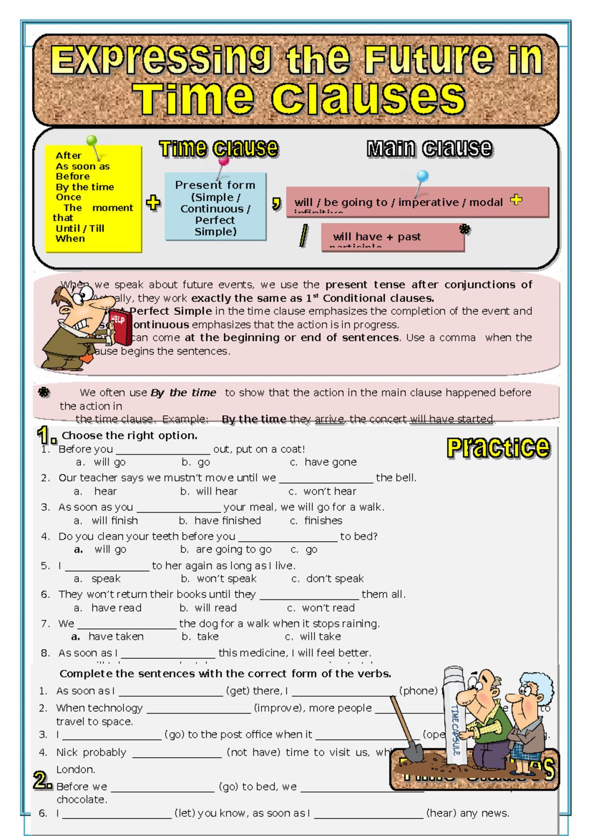 Future-time-clauses-grammar-drills 96400 - After As soon as Before By the time Once The moment ...