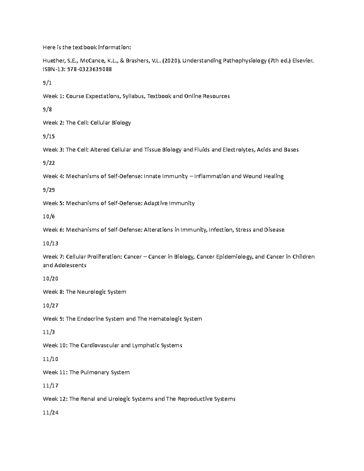 Patho Topics for Tutoring - Here is the textbook information: Huether ...