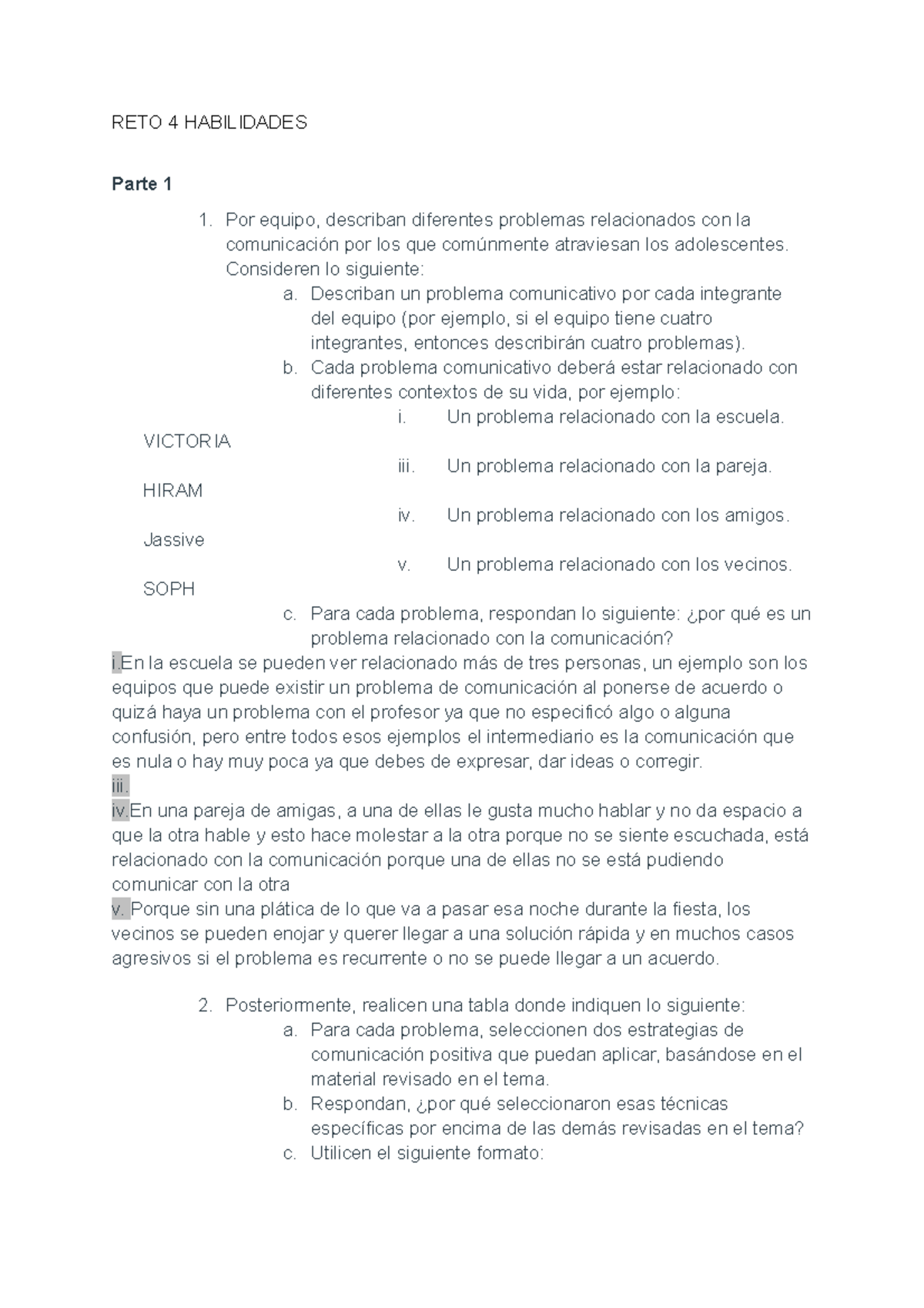 RETO 4 Habilidades - reto 4 de habi - RETO 4 HABILIDADES Parte 1 Por ...