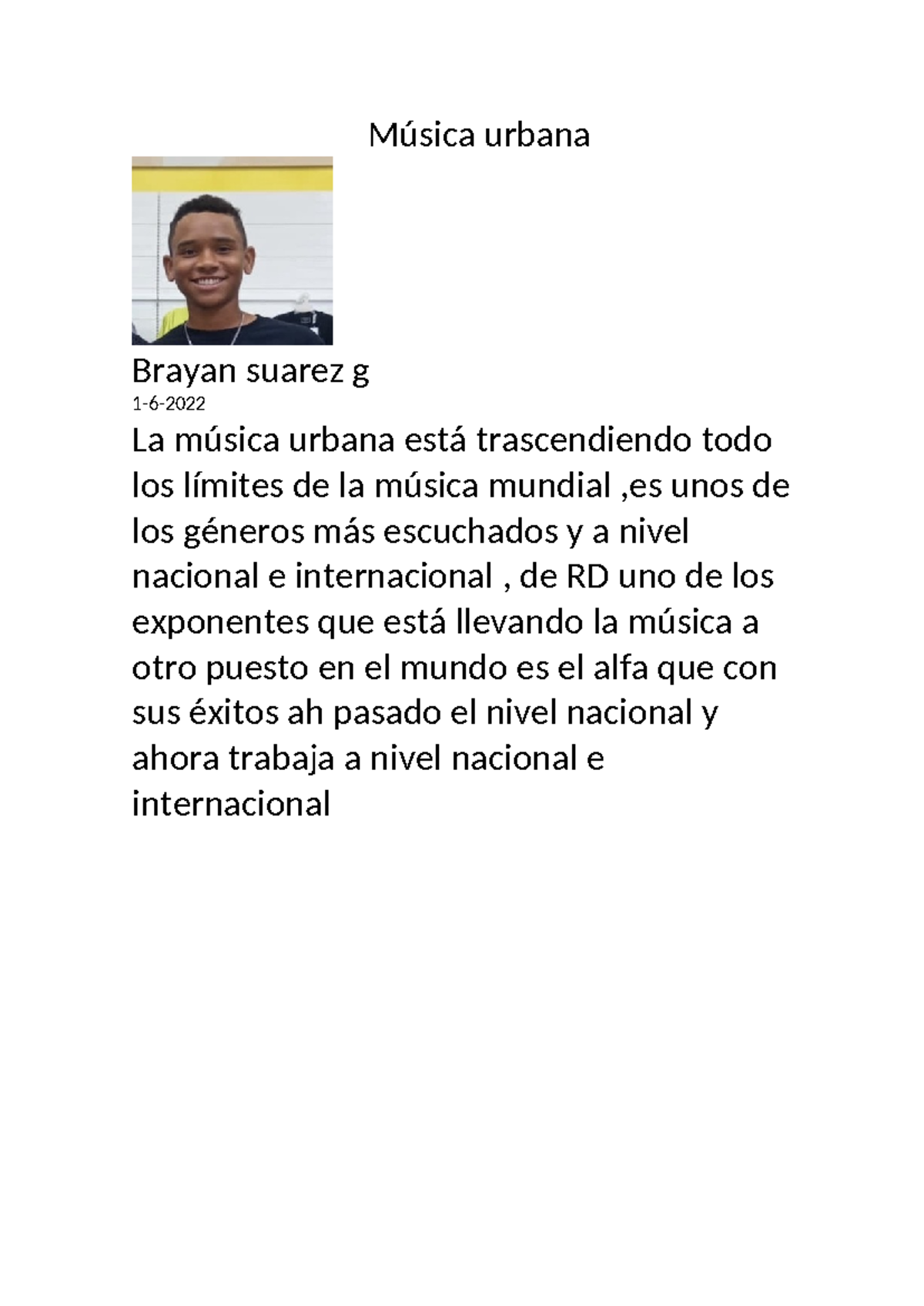 Brayan artículo de opinión - Orientación Academica - Música urbana ...